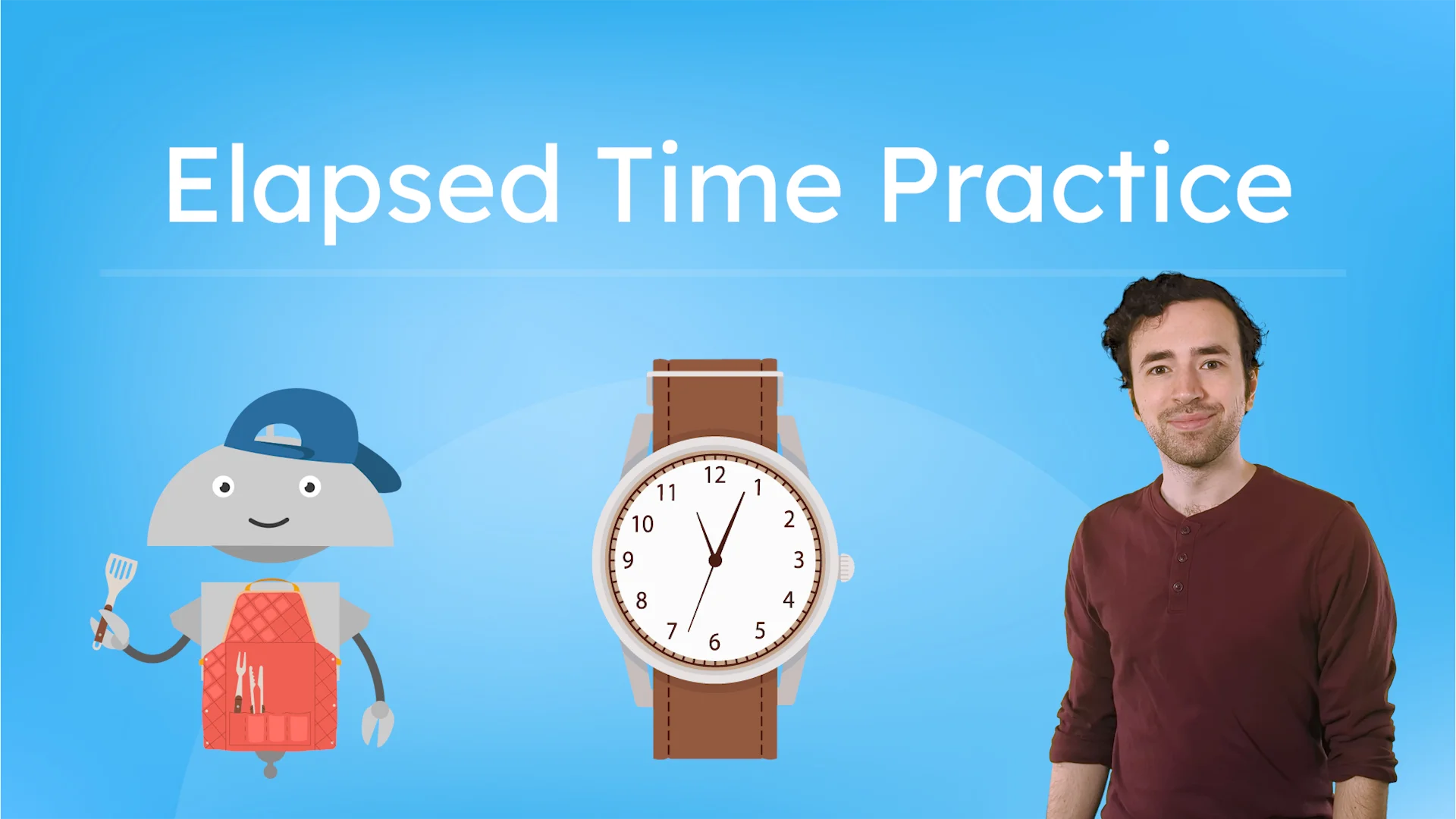Elapsed Time Practice