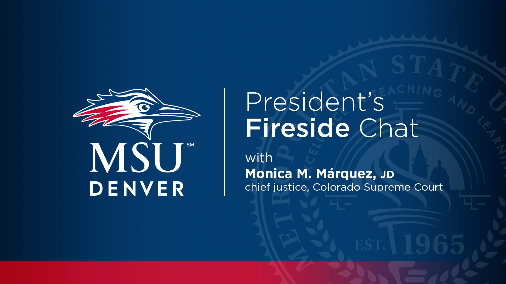 President's Fireside Chat - Chief Justice Marquez