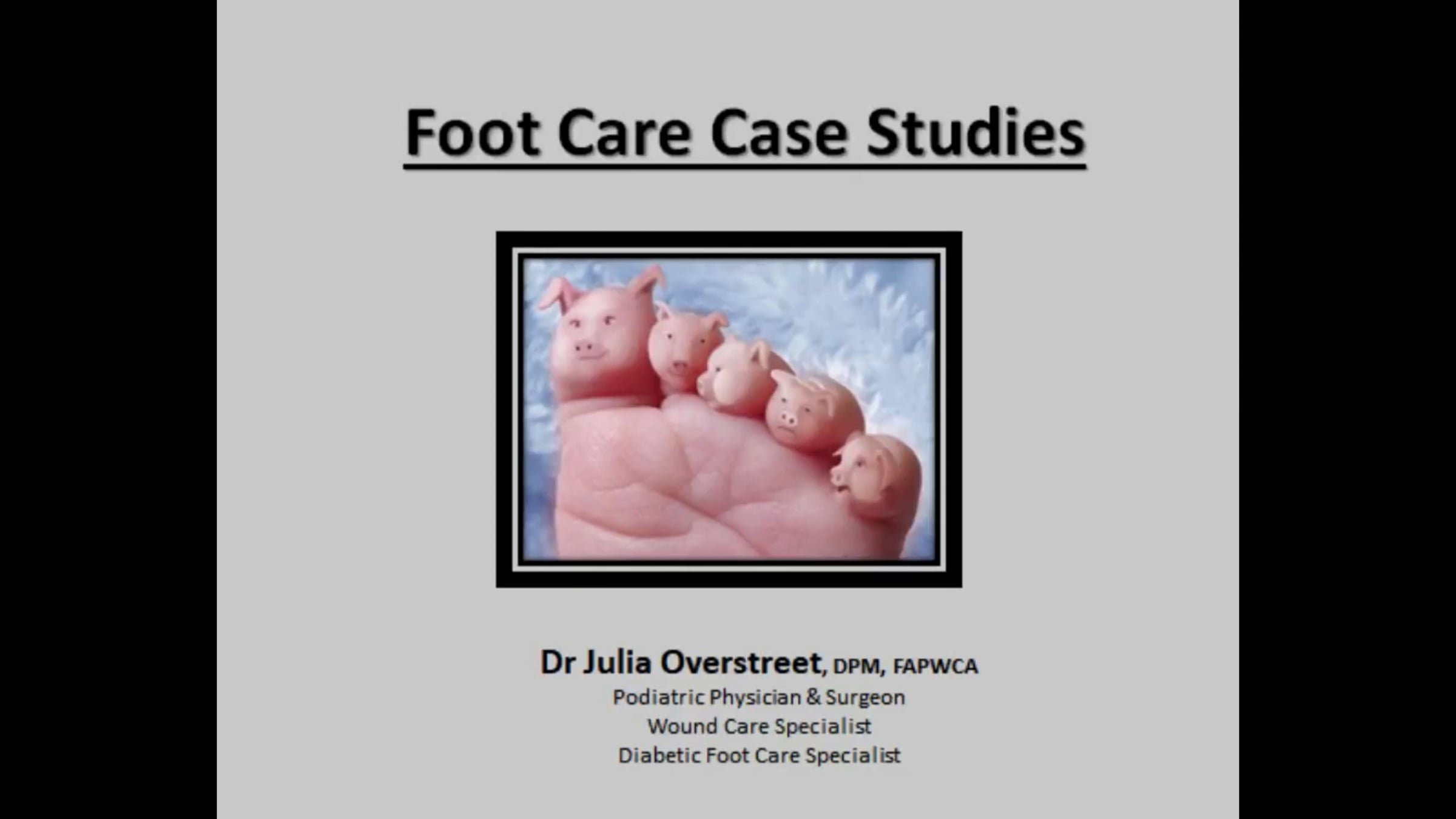 Routine Foot Care Case Studies