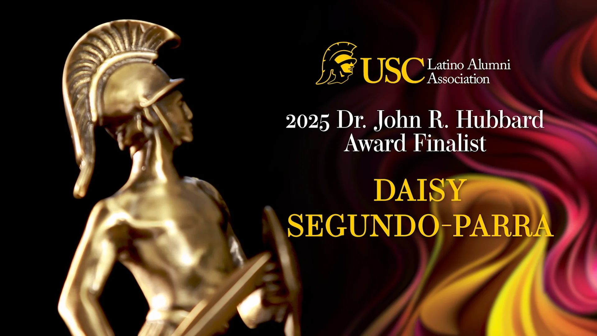 2025 USC LAA Dr. John R. Hubbard Recognition Award Honoree - Daisy ...