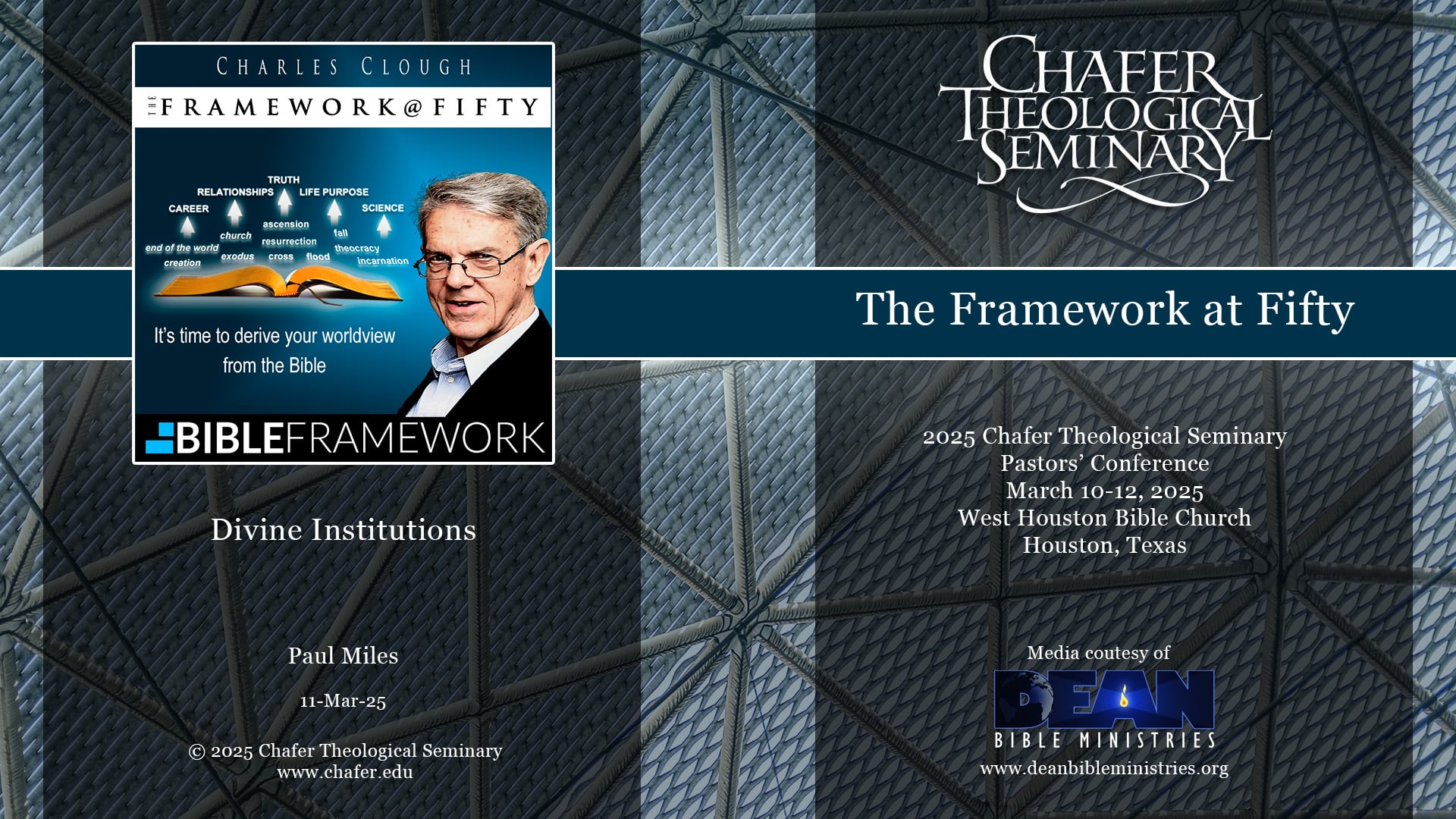 07 - 2025 CTS - Paul Miles - Divine Institutions