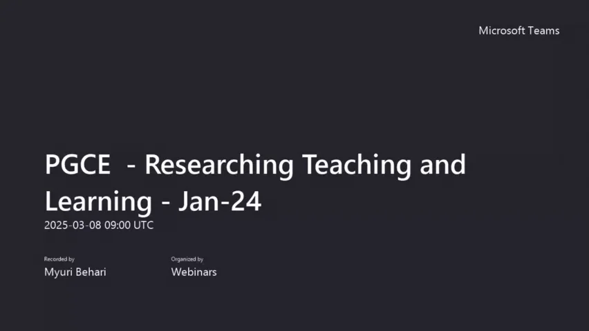 PGCE - Researching Teaching and Learning - Jan-24 - Webinar 1