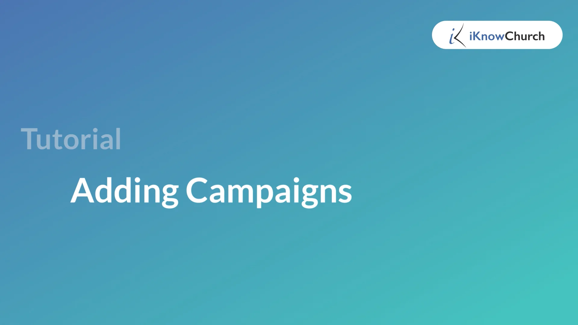 Adding Campaigns