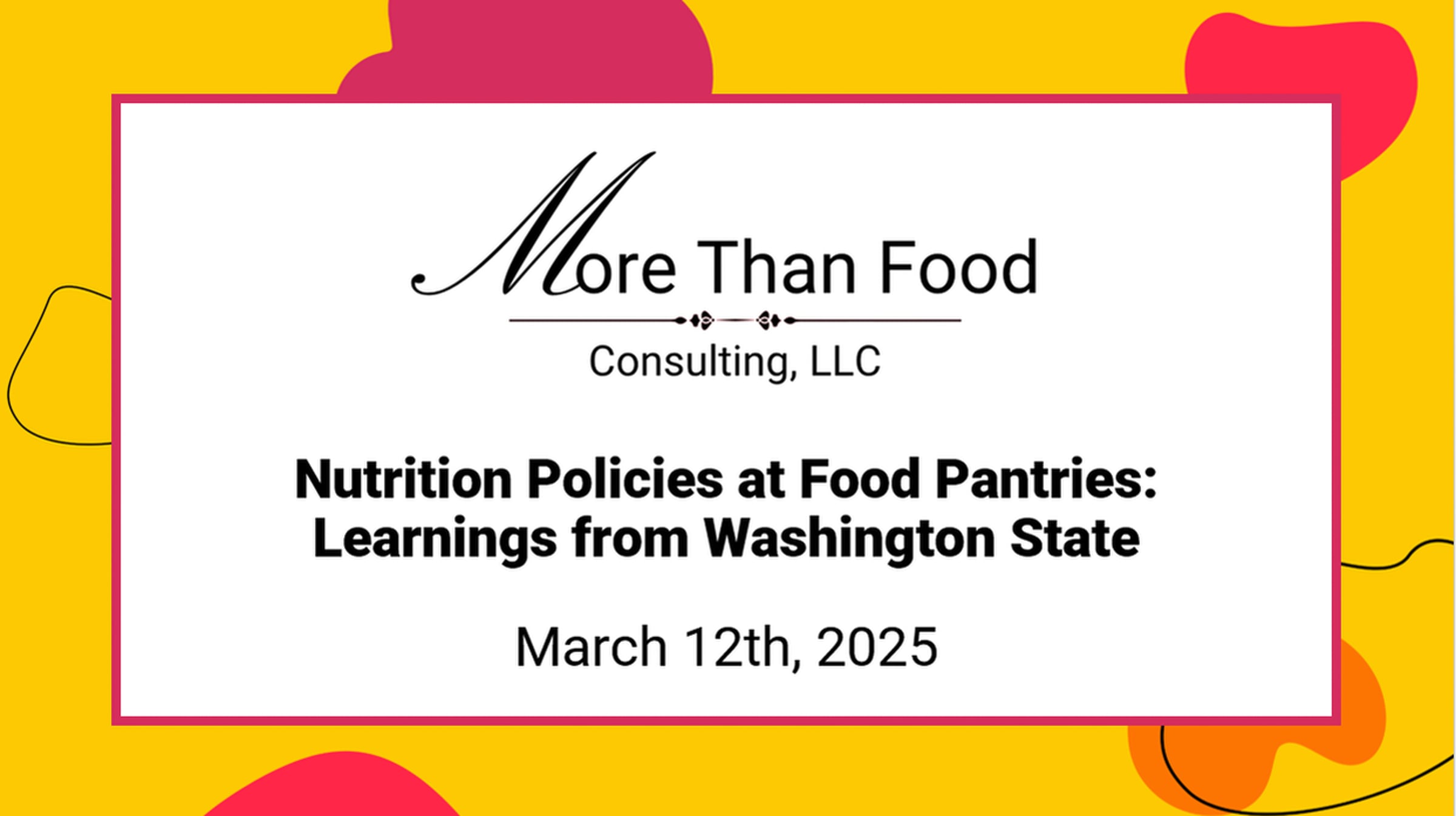 Nutrition Policies at Food Pantries: Learnings from Washington State
