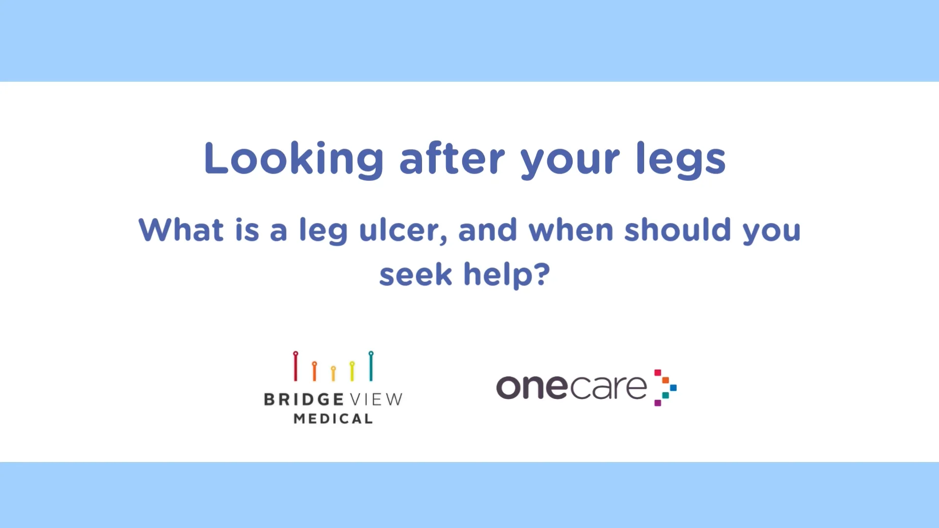 Looking after your legs - Episode 1