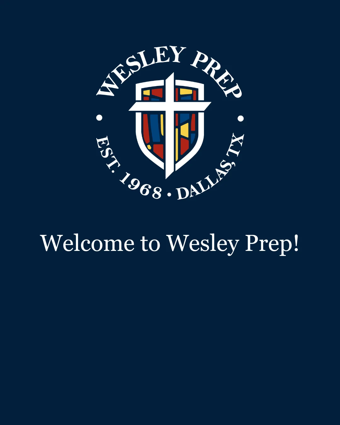Welcome to Wesley Prep!