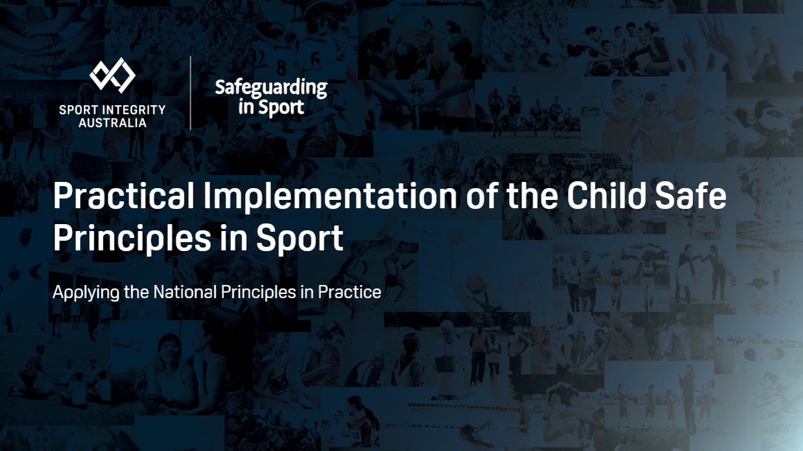 Practical Implementation of the Child Safe Principles in Sport