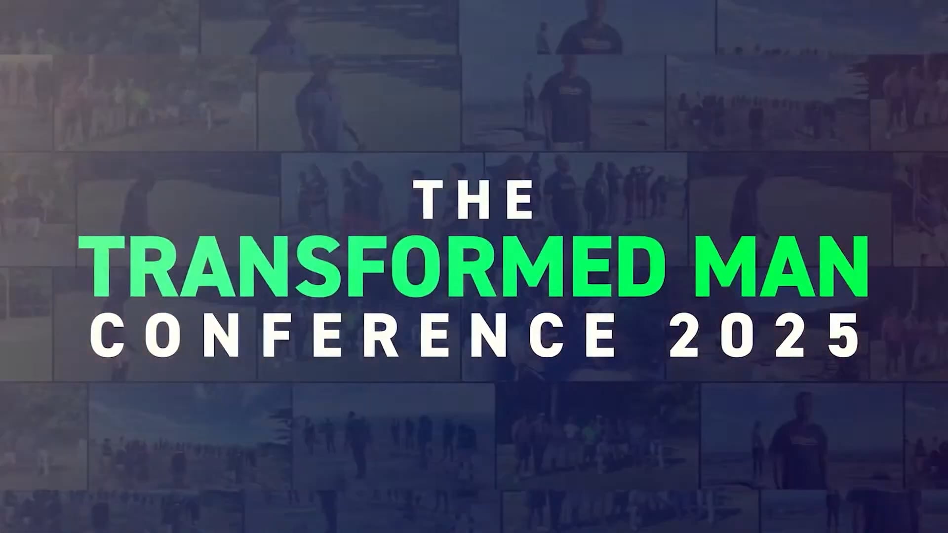 Transformed Man Conference