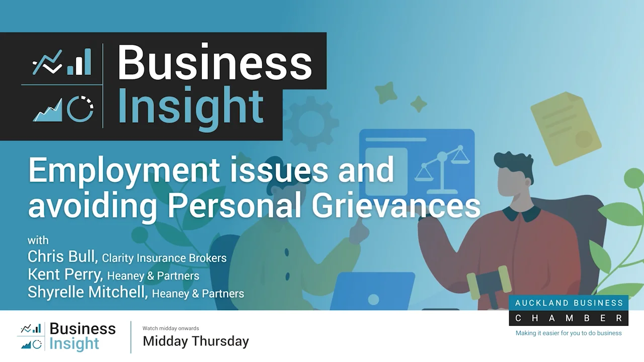 Business Insights - Employment Issues and Avoiding Personal Grievances