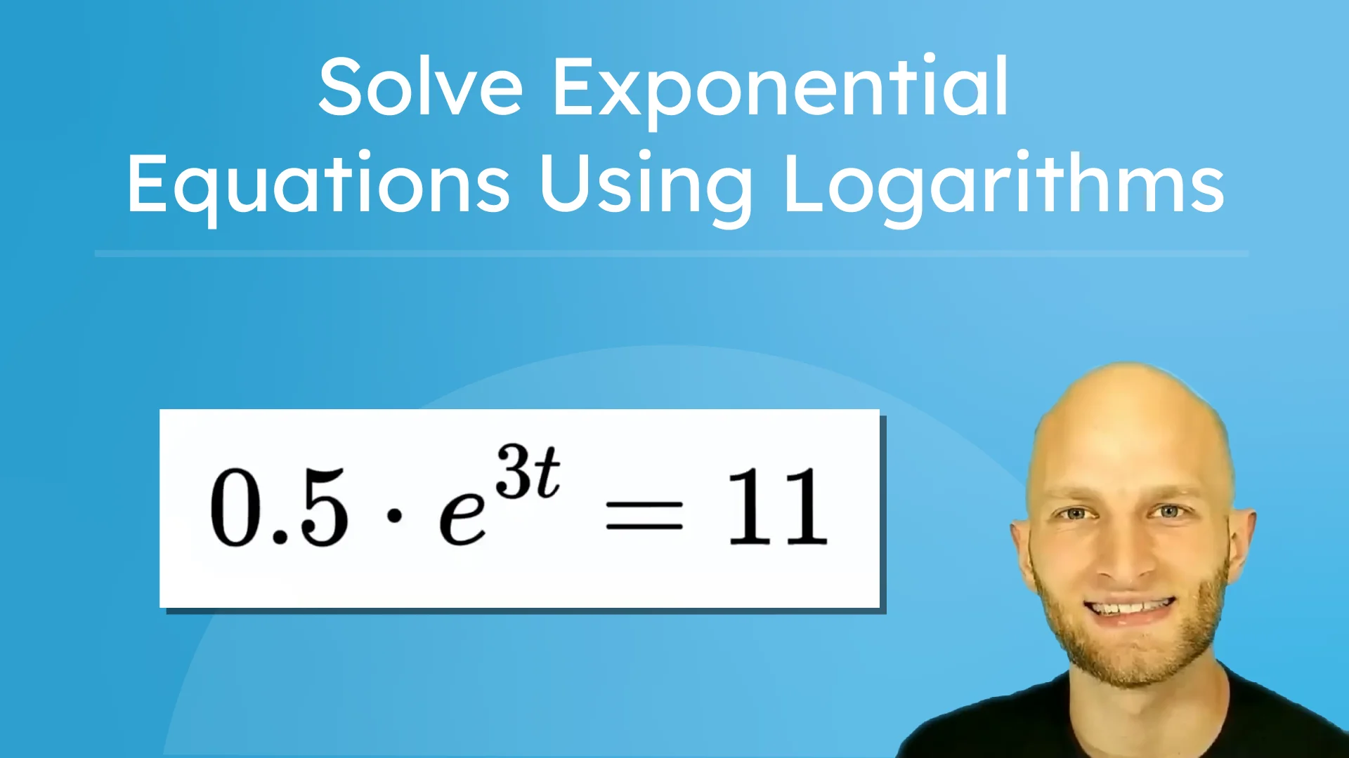 Solve Exponential Equations Using Logarithms