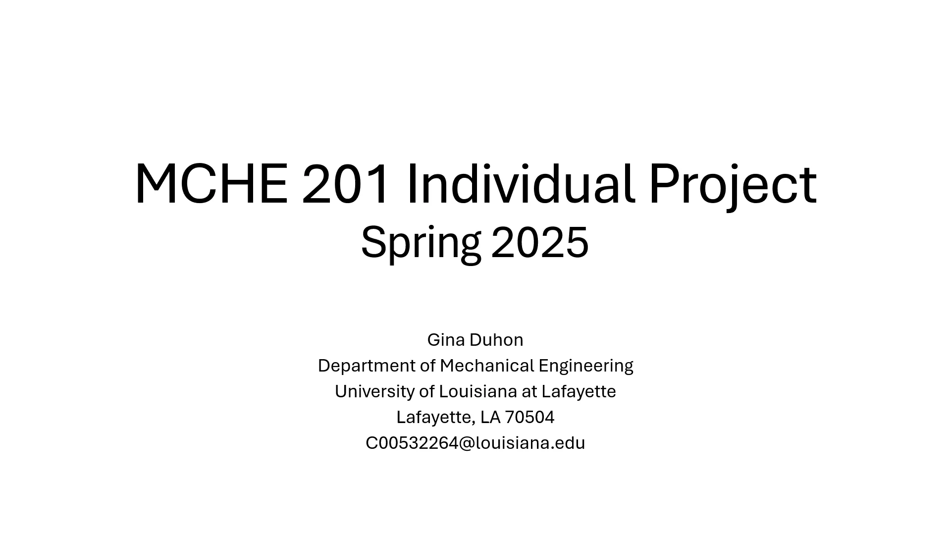 MCHE 201 Individual Project