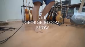 The George Bloom Show