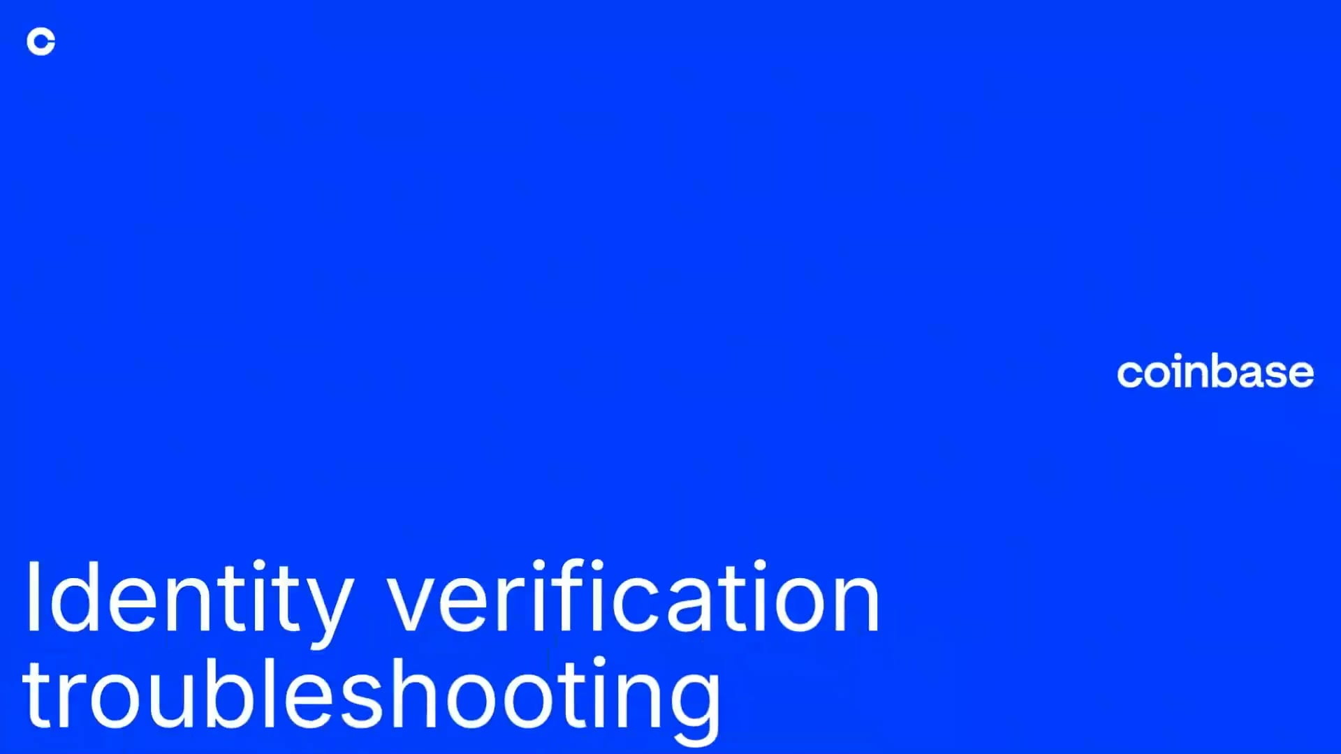 Identity verification troubleshooting
