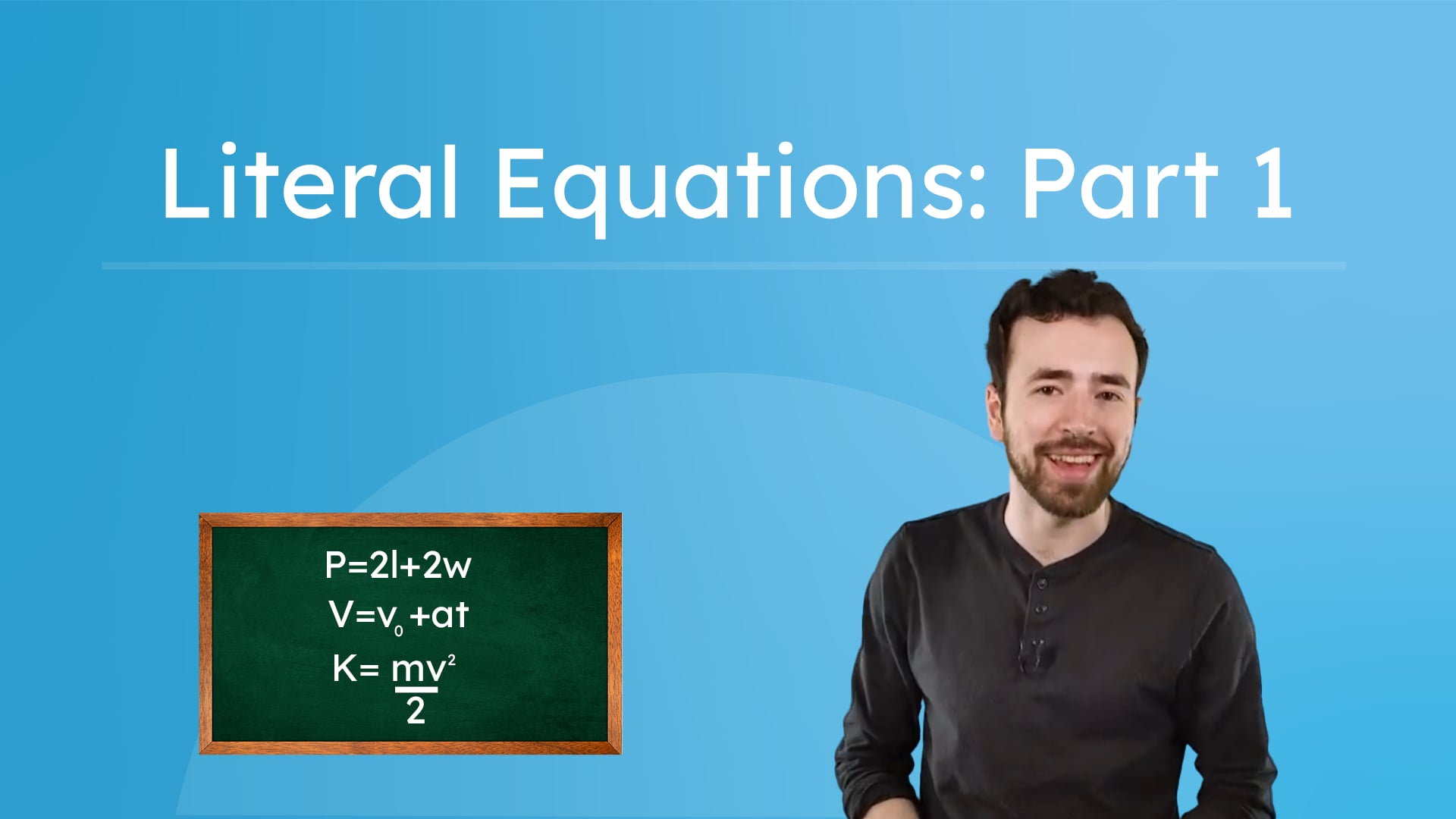 Literal Equations: Part 1