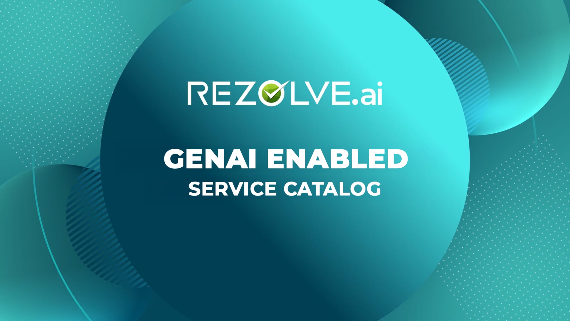 GenAI Enabled Service Catalog