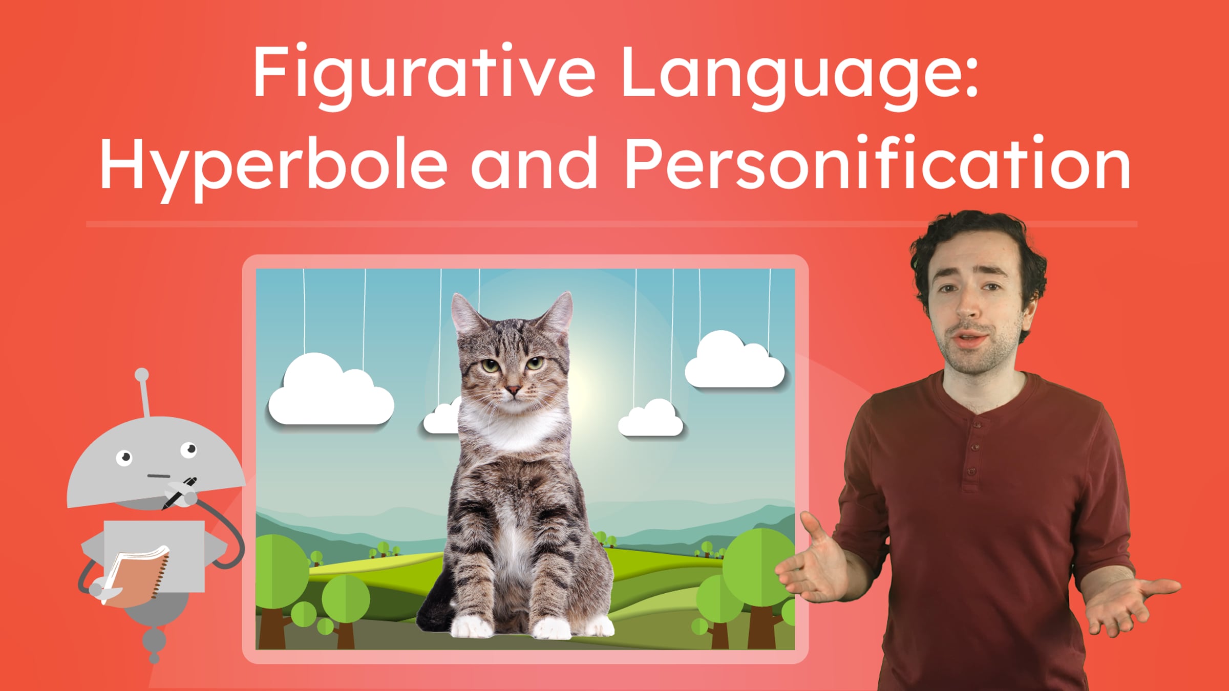 Figurative Language: Hyperbole and Personification