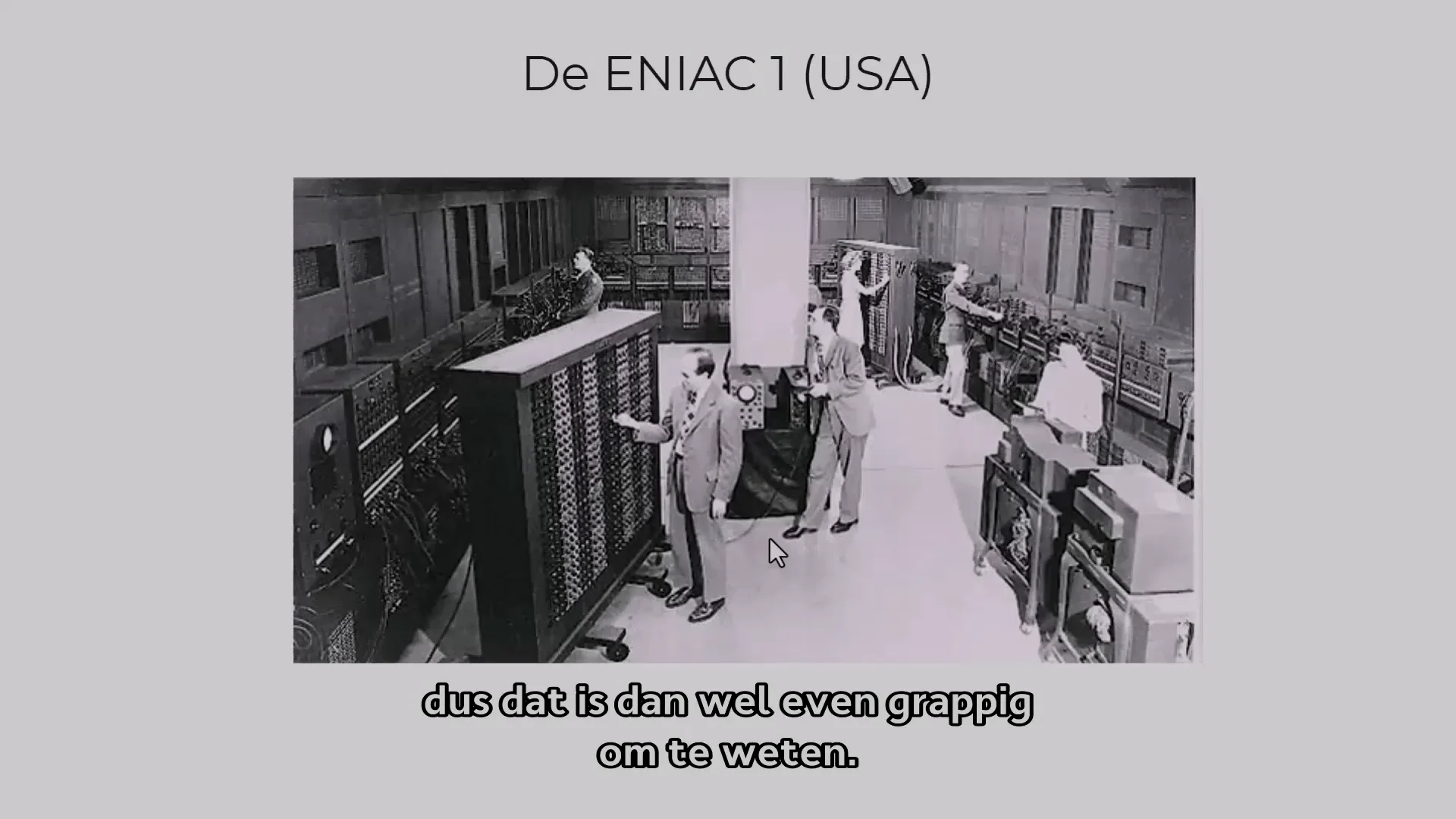 Geschiedenis van computers -deel 1b VIDEO ENIAC