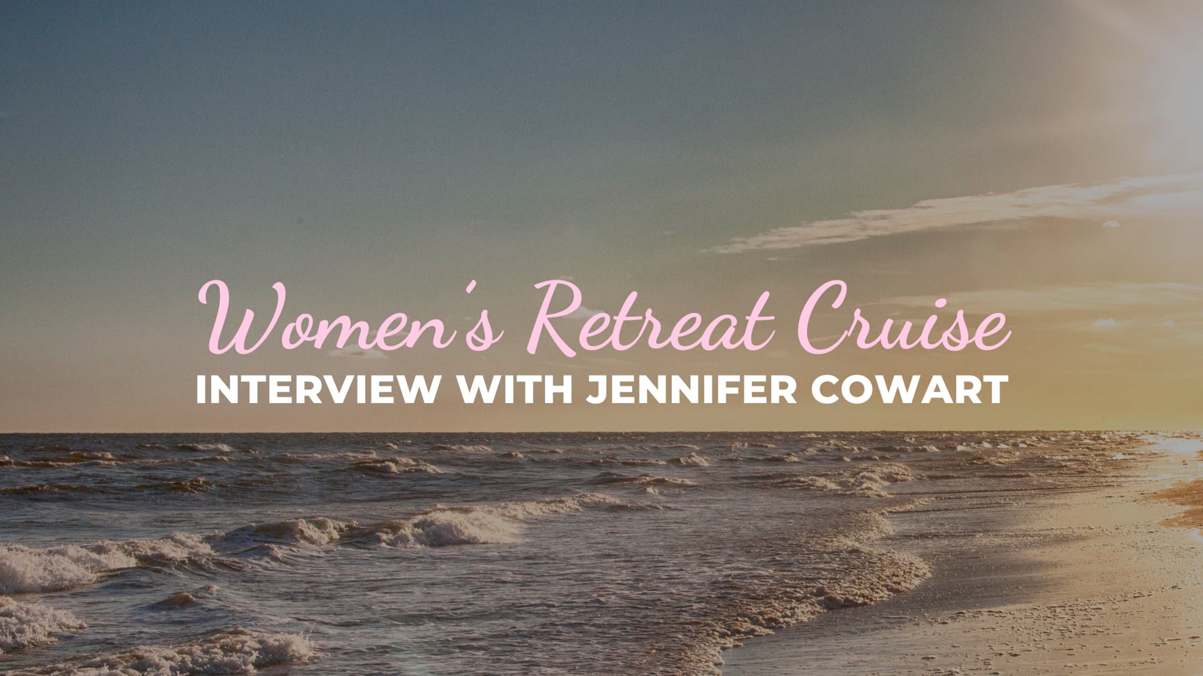 The Power of a Women's Retreat Cruise | Interview with Guest Speaker ...