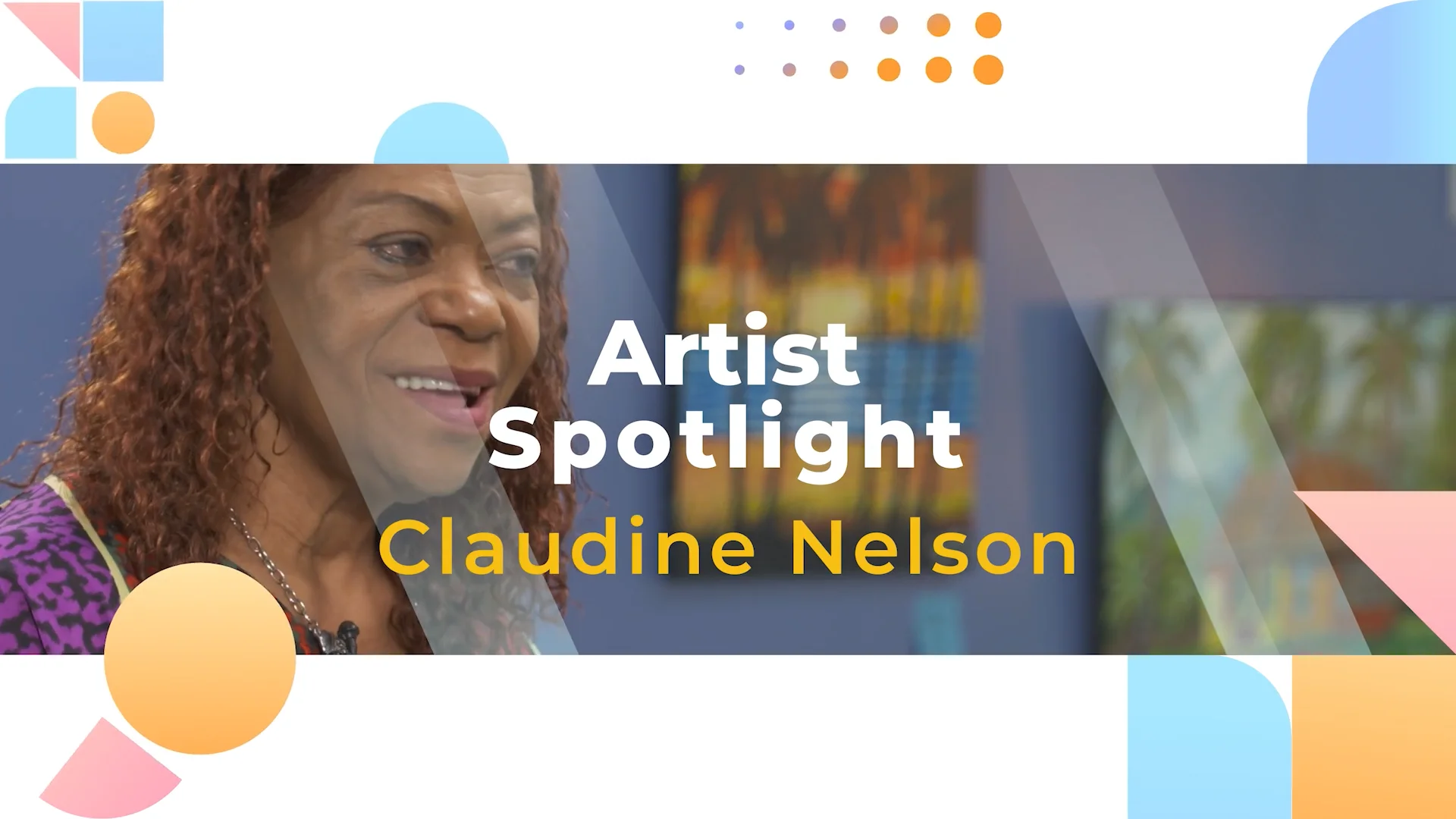 Artist Spotlight | Claudine Nelson