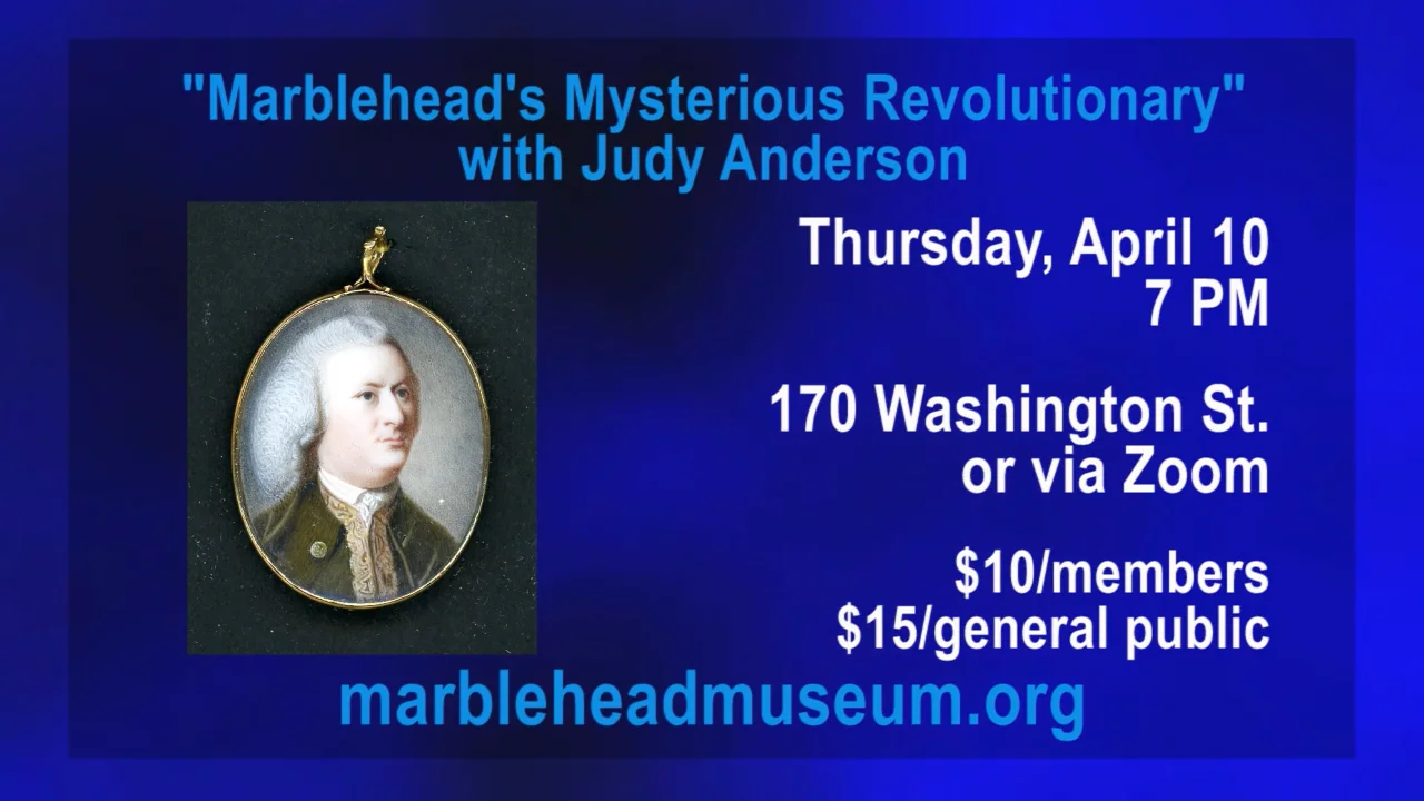 'Headliner - Marblehead Museum April Events