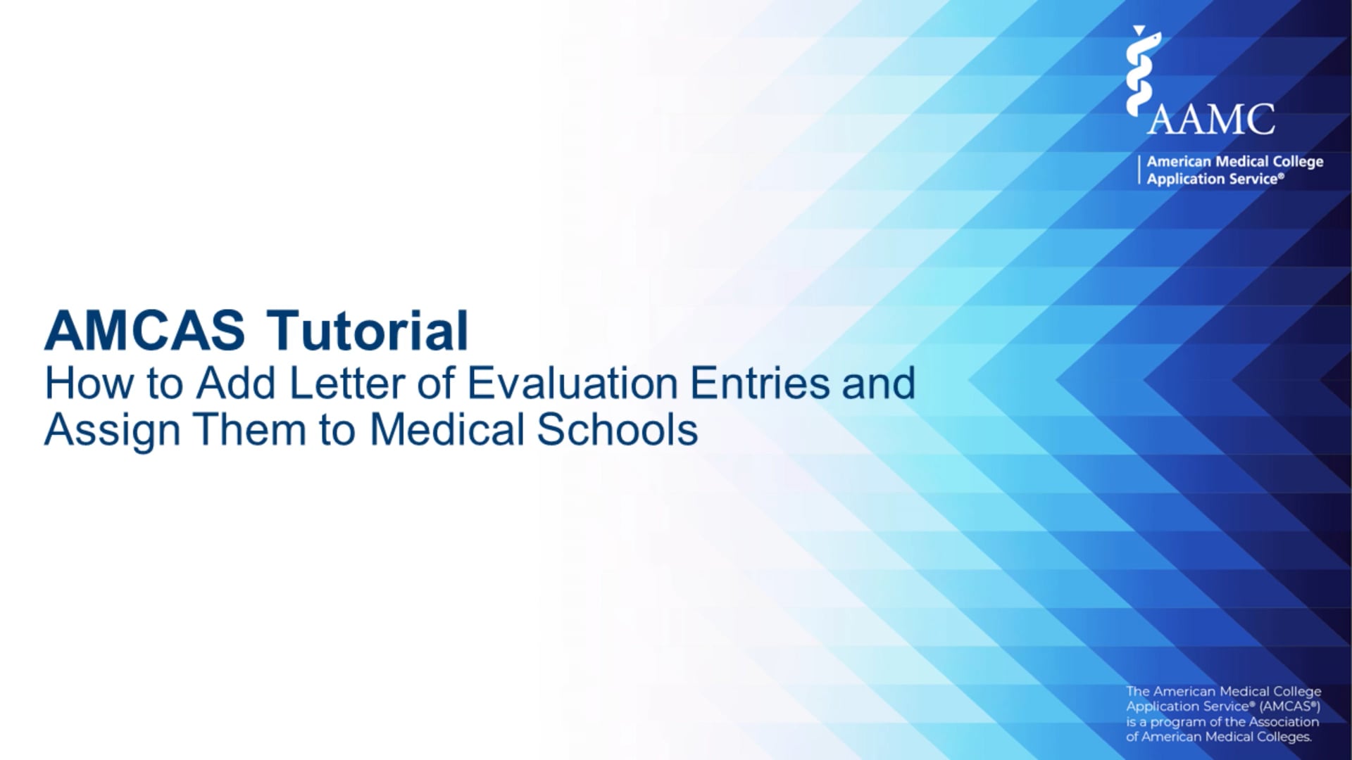 AMCAS Application Tutorial: How to Add Letter of Evaluation Entries ...
