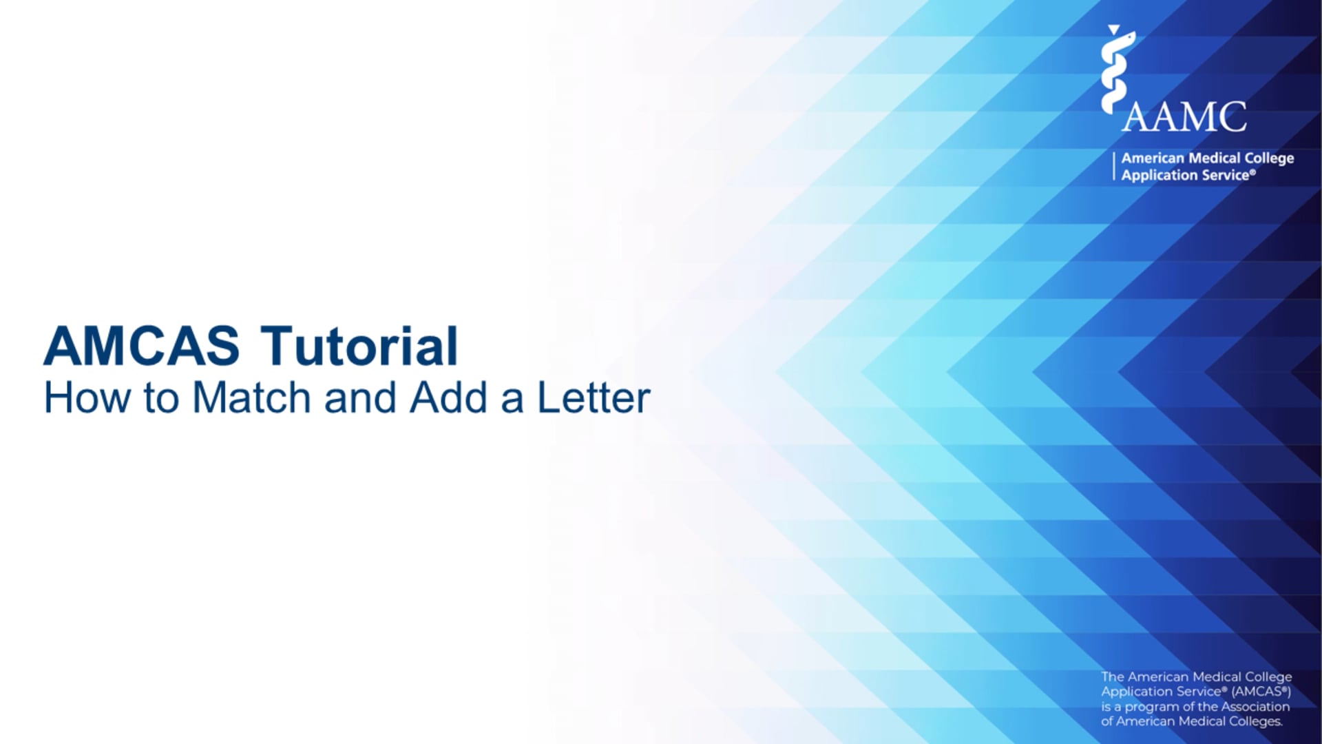 AMCAS Application Tutorial: How to Match A Letter Tutorial