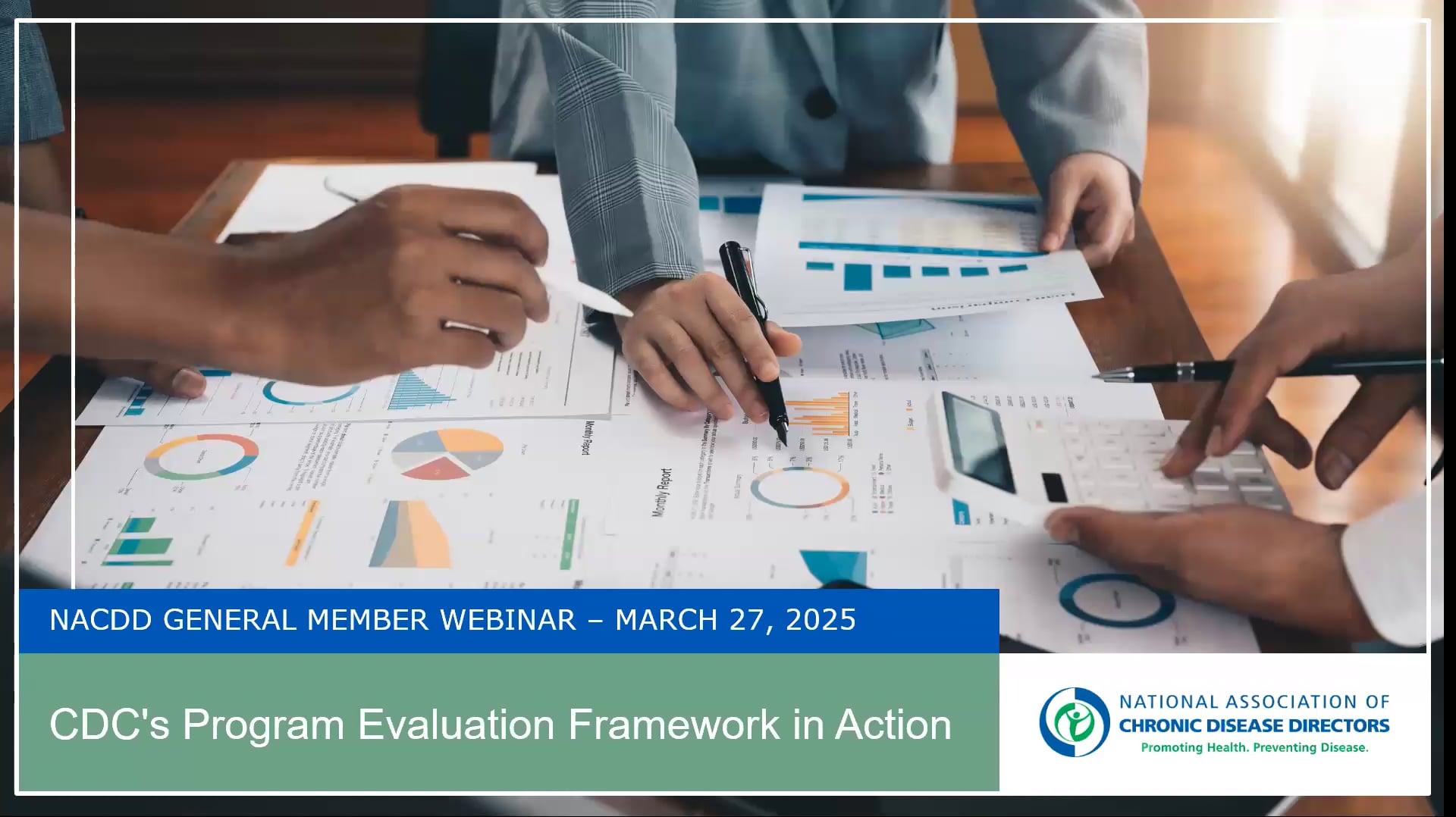GMW 03/27/2025: CDC's Program Evaluation Framework in Action