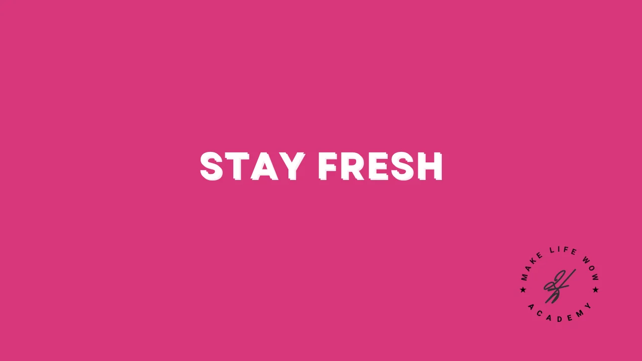 Fresh Stay Fresh