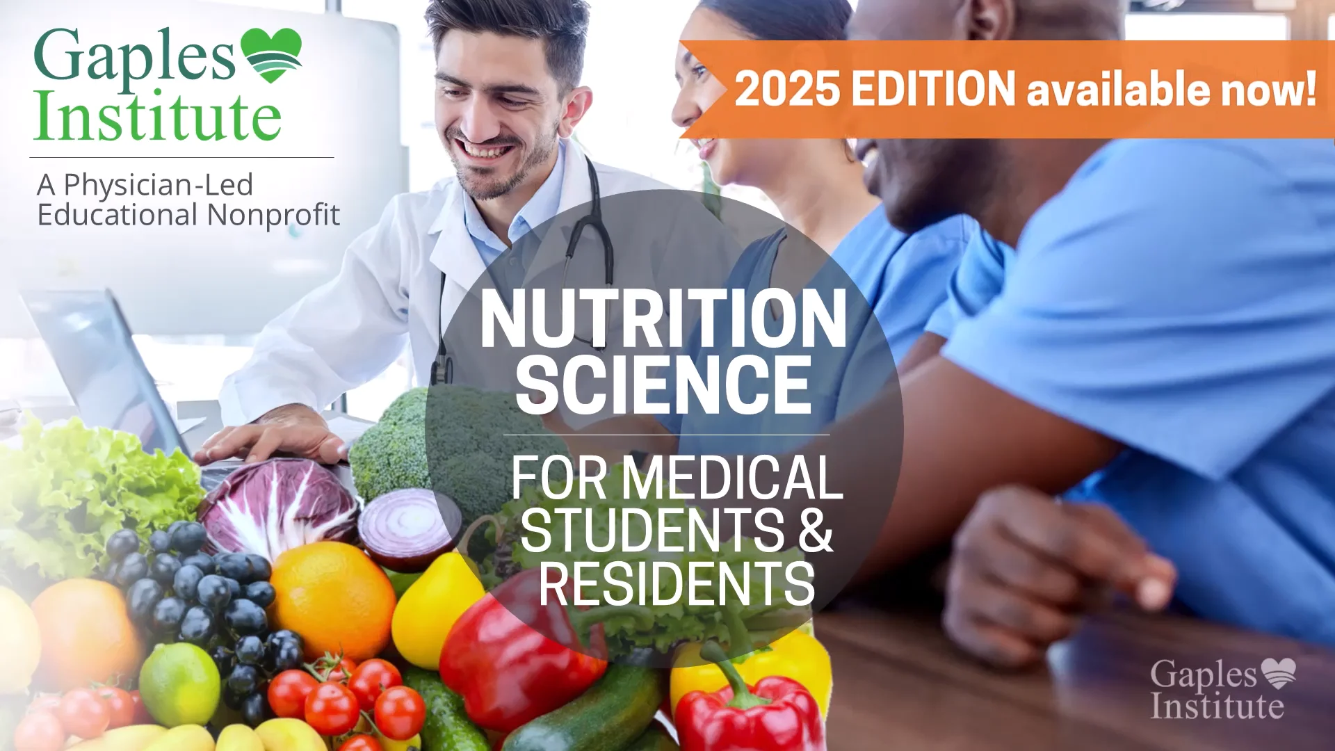Nutrition Education for Medical Students and Residents - 2025