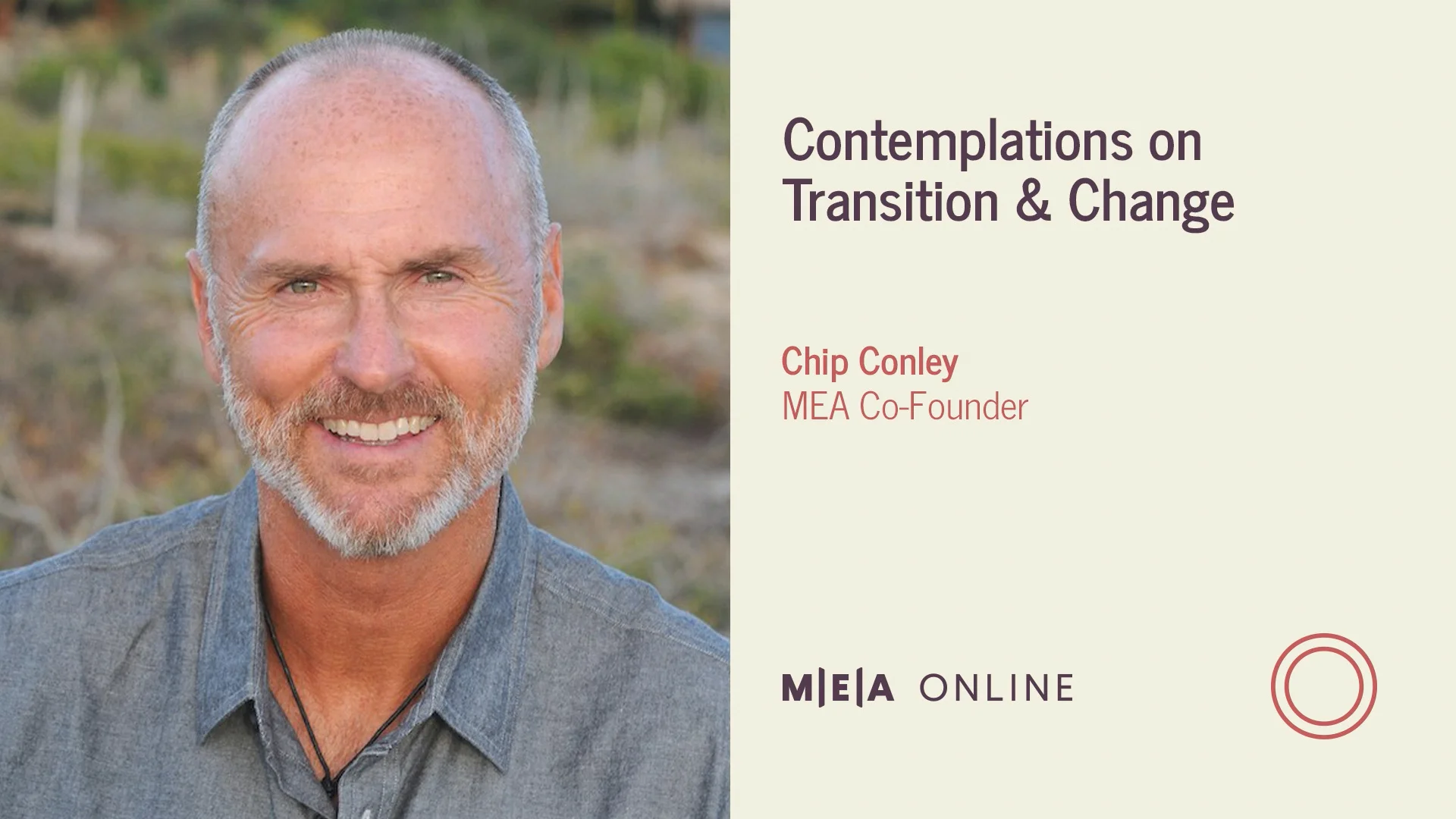 Chip Conley: "Contemplations on Transitions & Change"