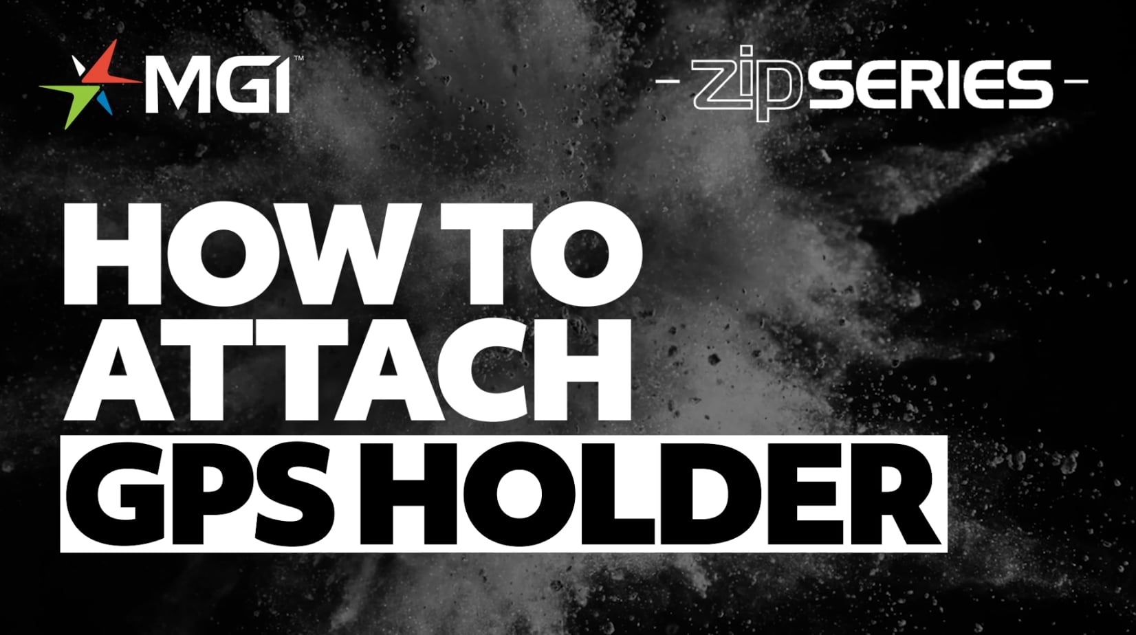 HOW TO ATTACH ZIP SERIES GPS HOLDER