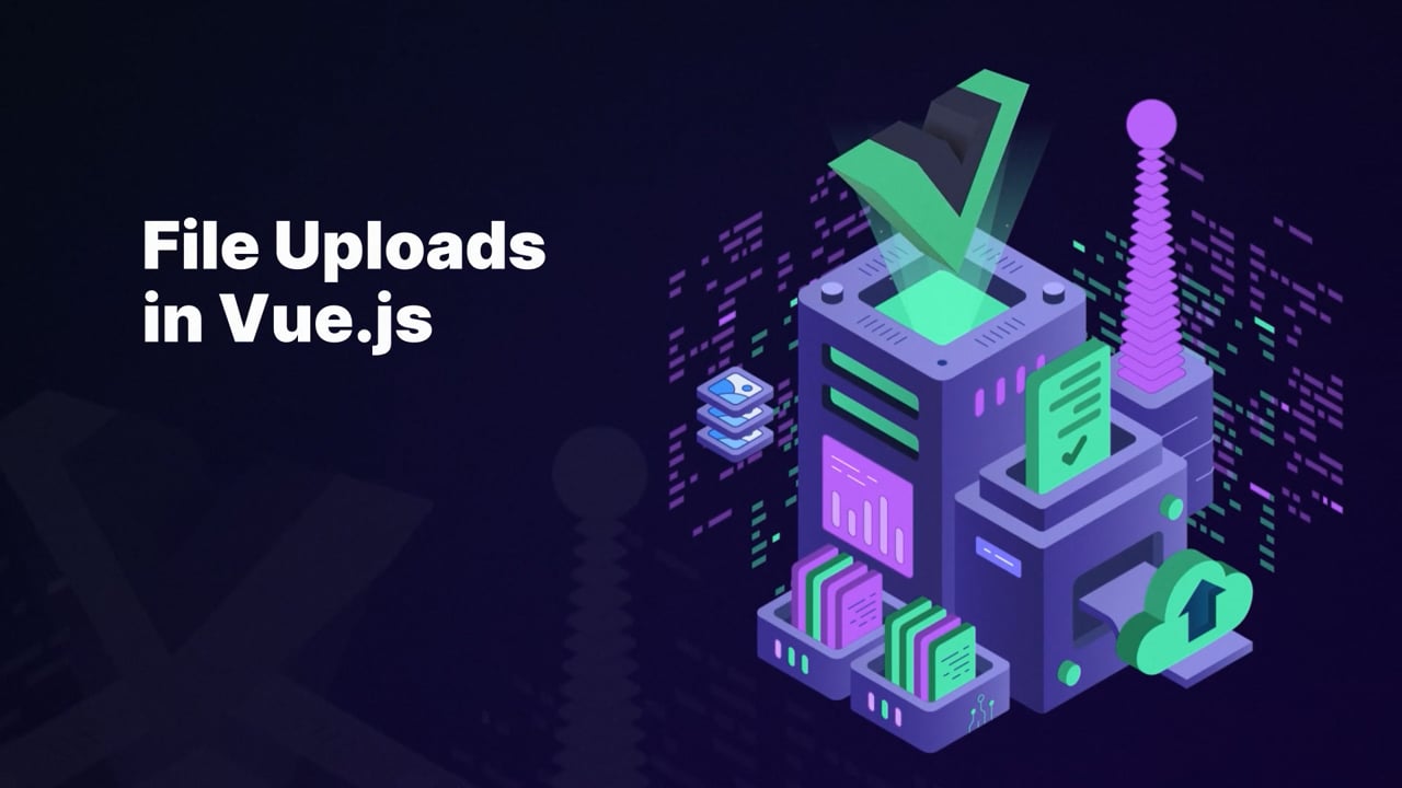 Introduction to File Uploads in Vue.js - A Vue.js Lesson From our... Introduction to File Uploads in Vue.js - A Vue.js Lesson From our...
