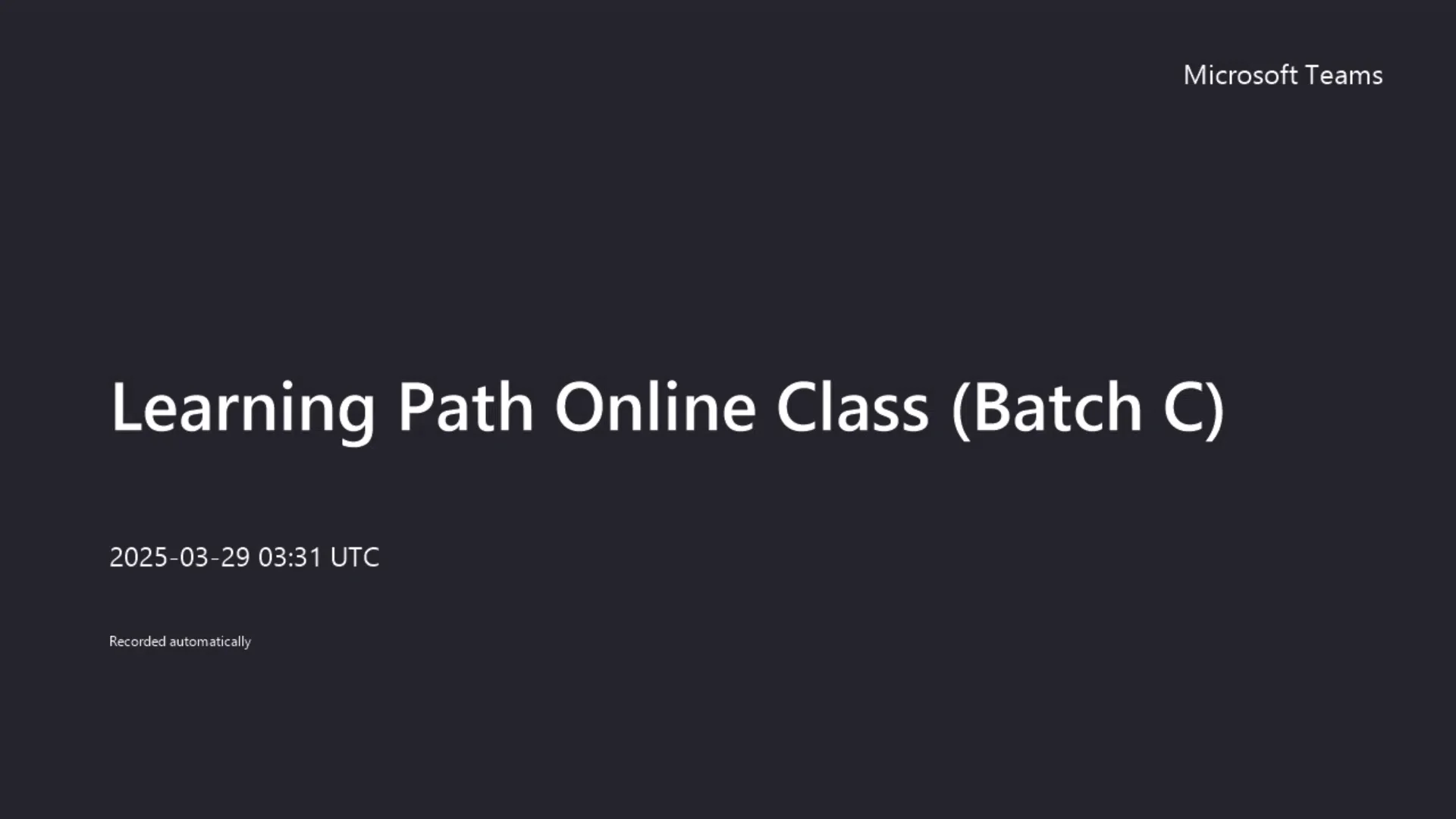 Learning Path Online Class | Recorded Session | 29th March 2025 | Part 1