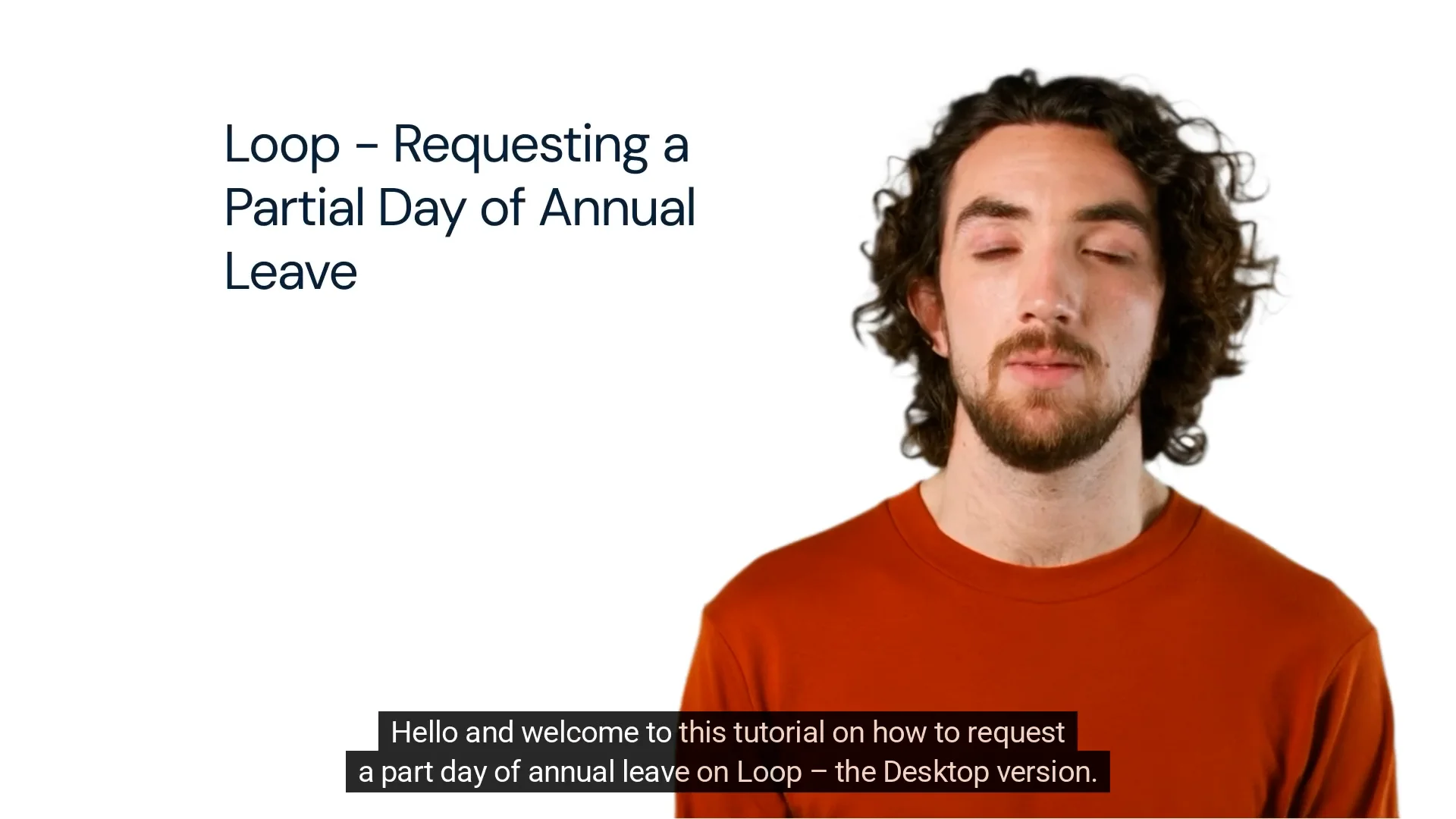 Loop - Requesting a Partial Day Annual Leave - Desktop Version