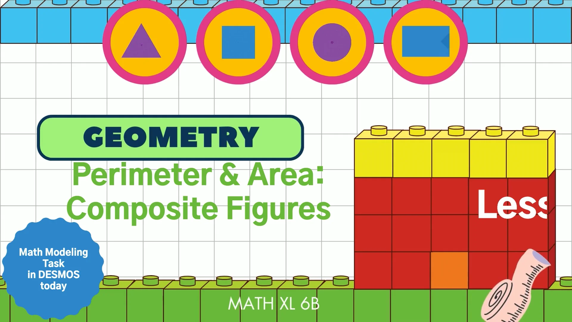 Math XL 6b Lesson 57 Geometry: Perimeter and Area of Composite Shapes