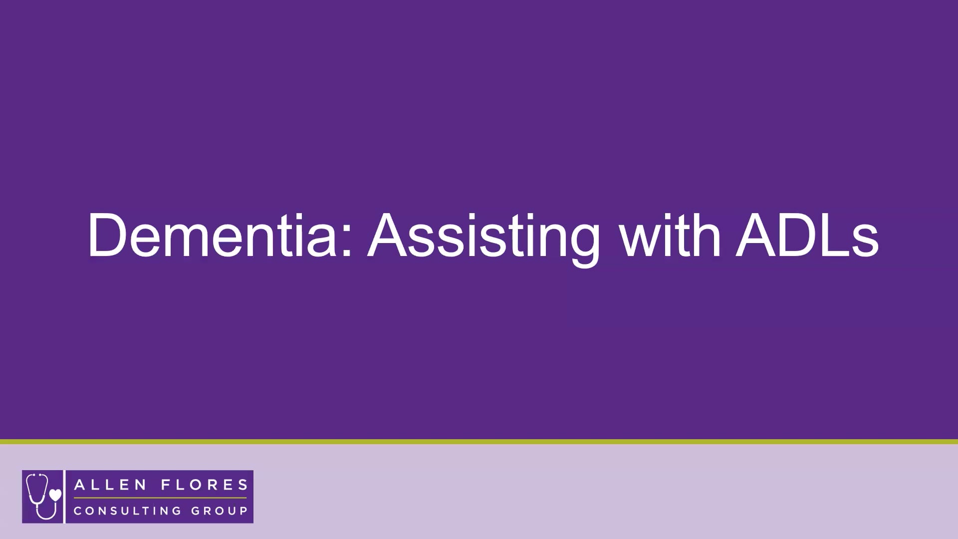 04April_Dementia - Assisting with ADLs