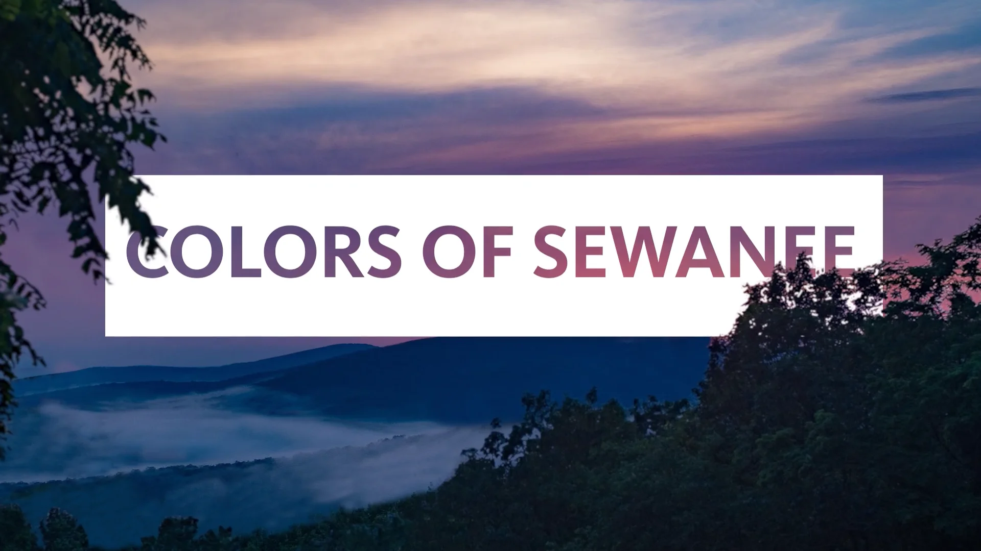 COLORS OF SEWANEE - School of Theology