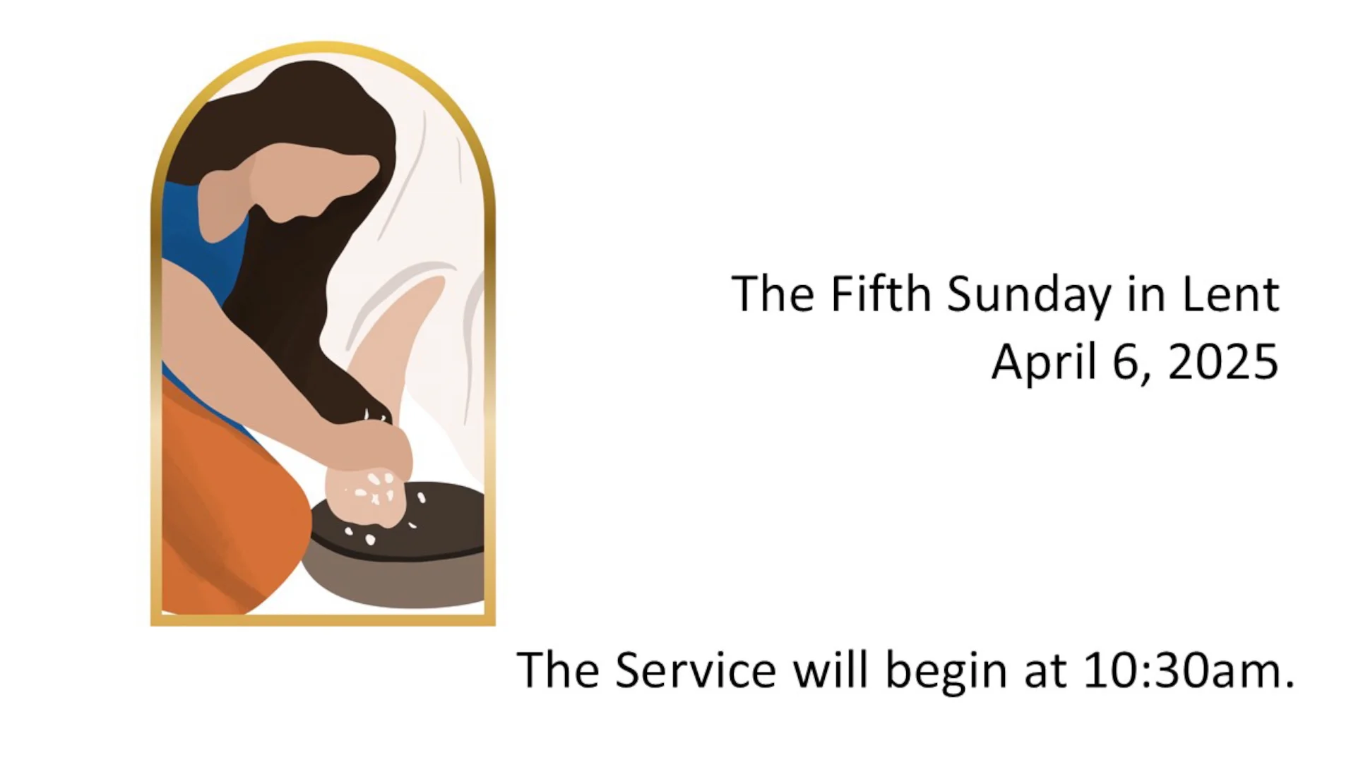 The Fifth Sunday in Lent/Youth Sunday