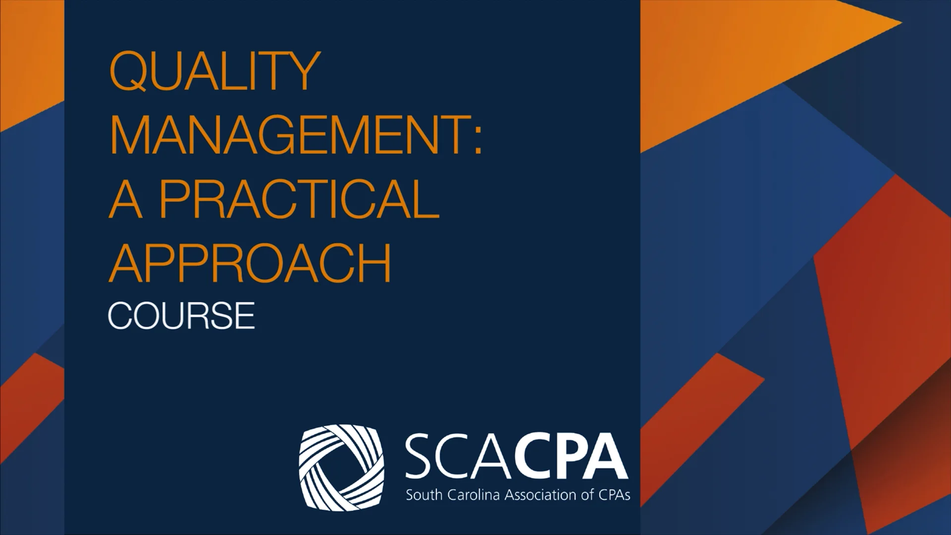 Quality Management: A Practical Approach - South Carolina