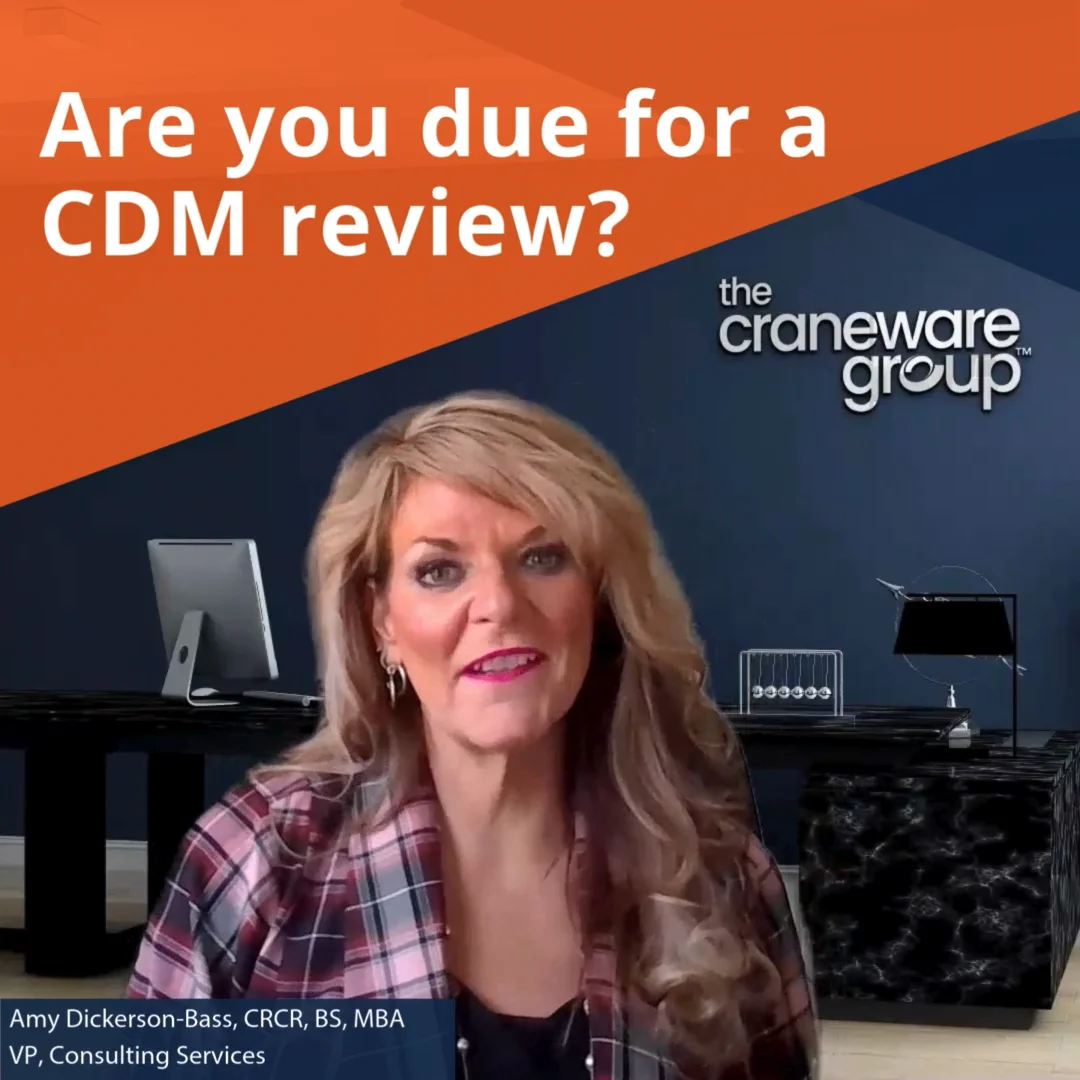 Are you due for a CDM review?