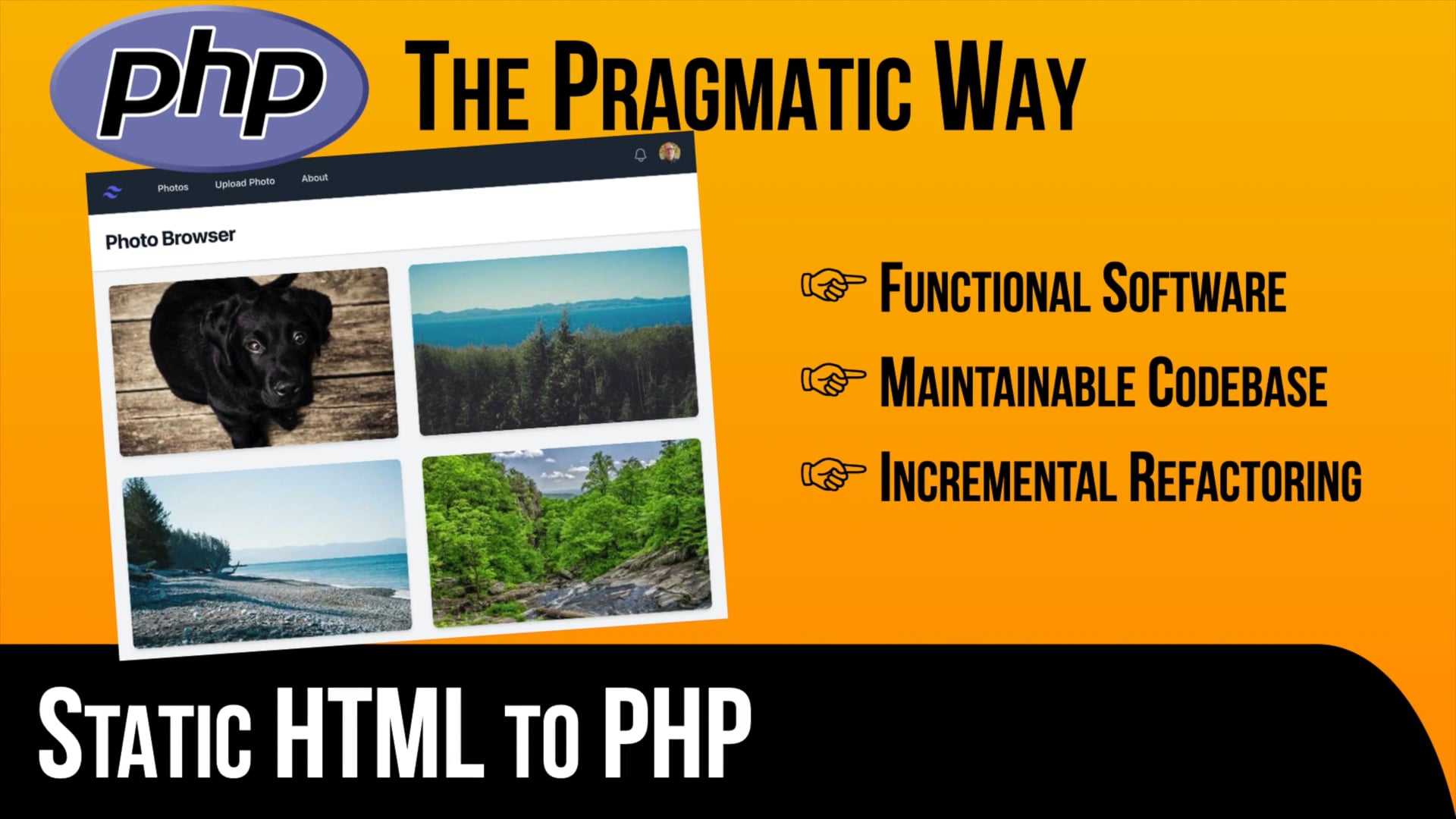 TekCasts: Pragmatic PHP | Static HTML to PHP