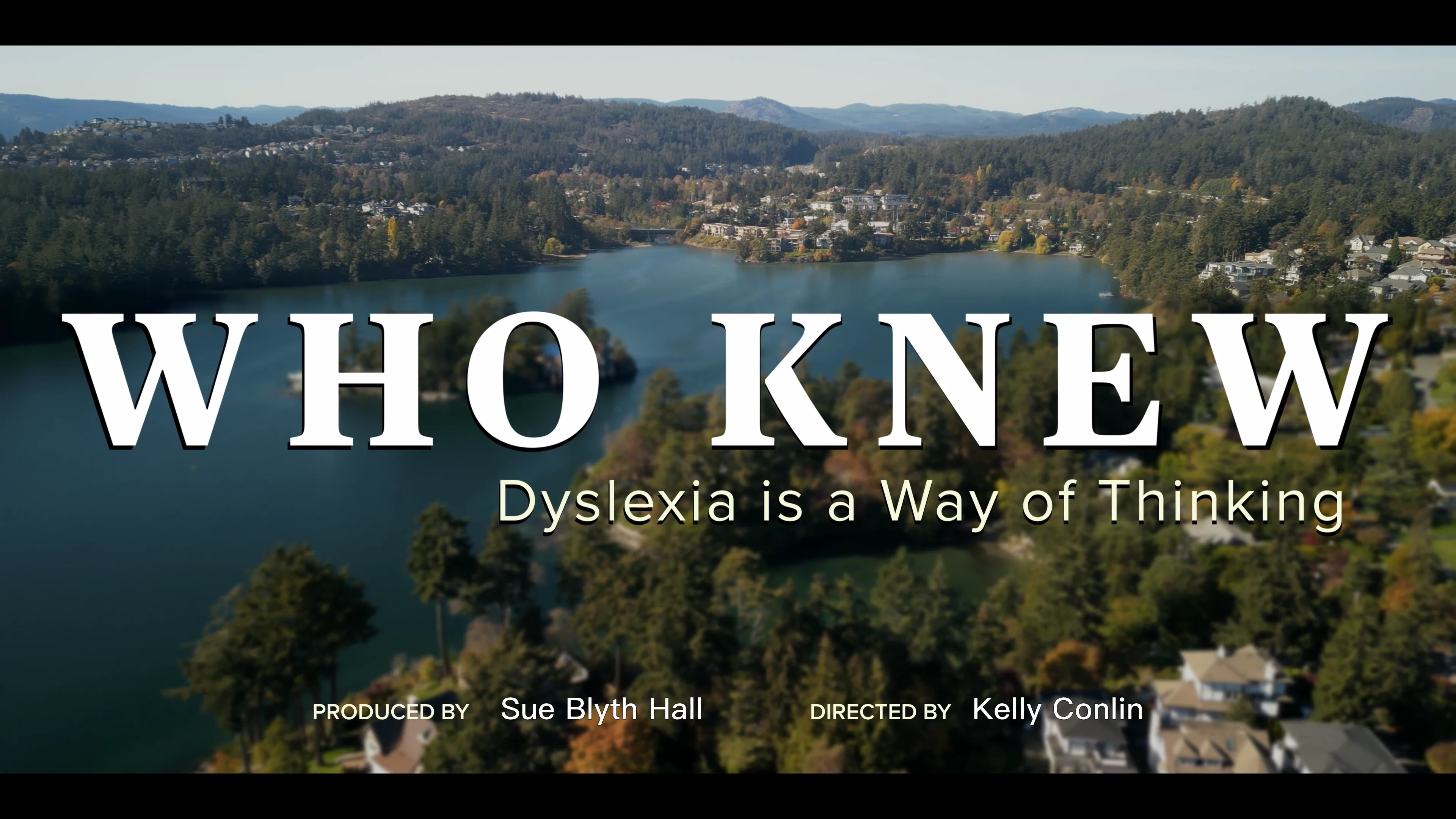 Who Knew: Dyslexia is a Way of Thinking (Film Trailer)