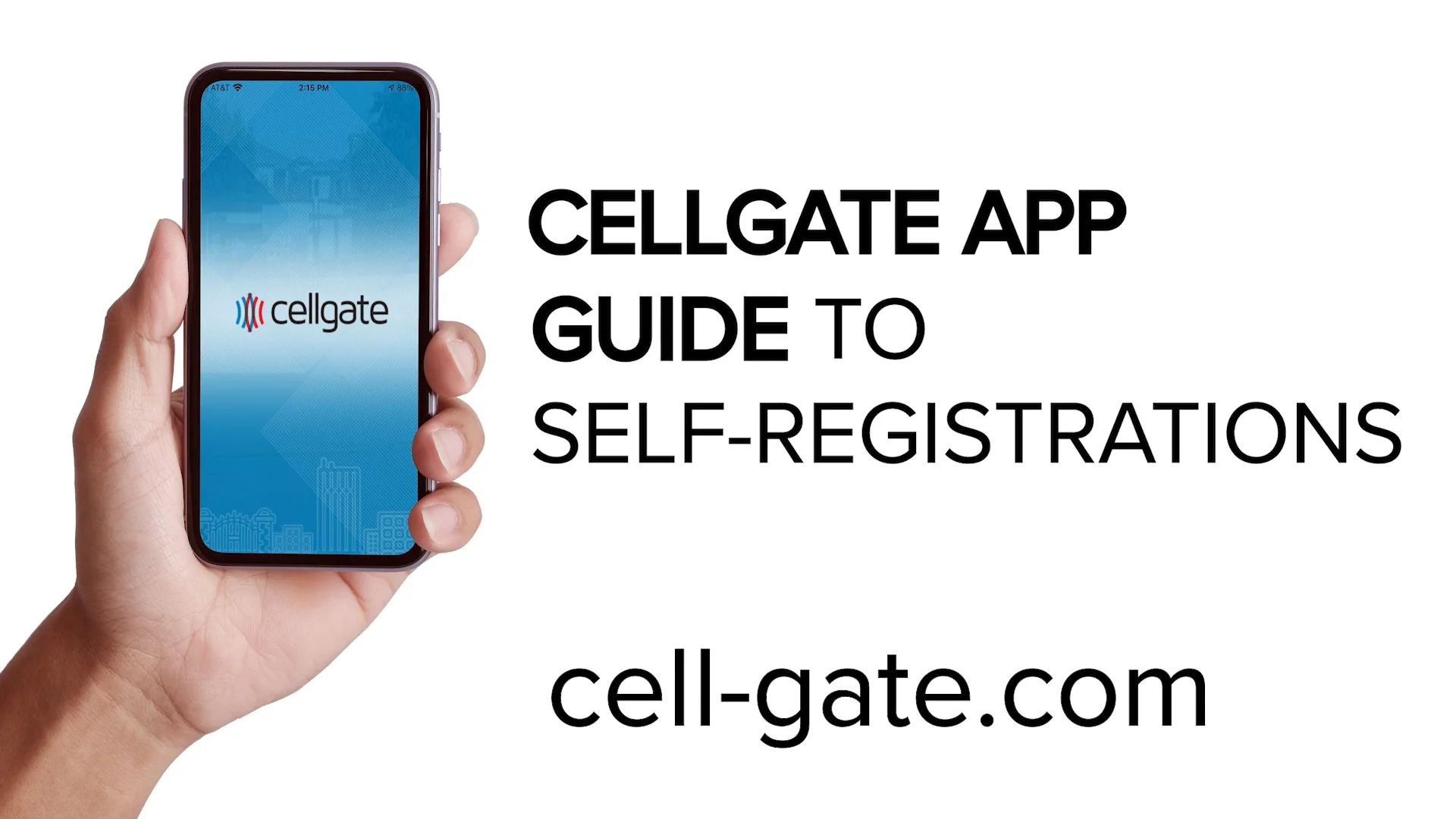 CellGate App Self-Registration Guide