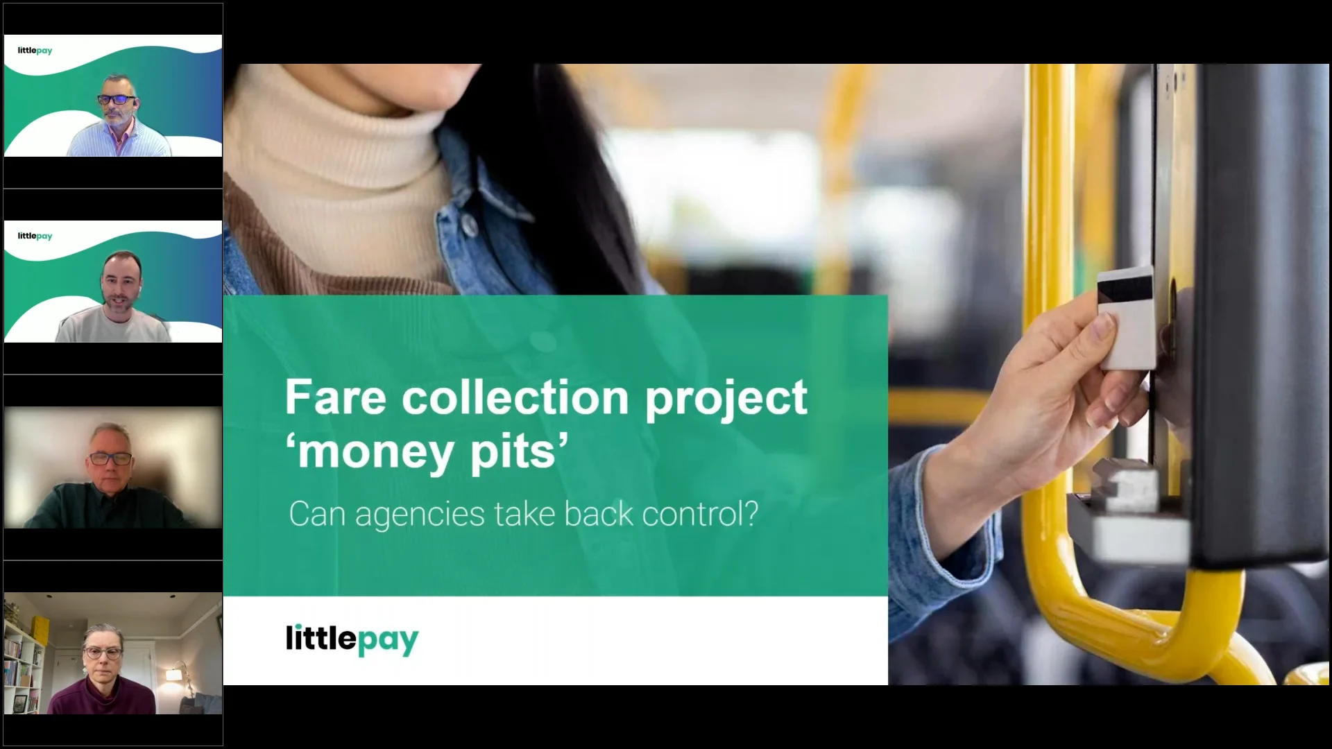 Littlepay Webinar_ Fare collection projects “Money pits” - Can agencies take back control_