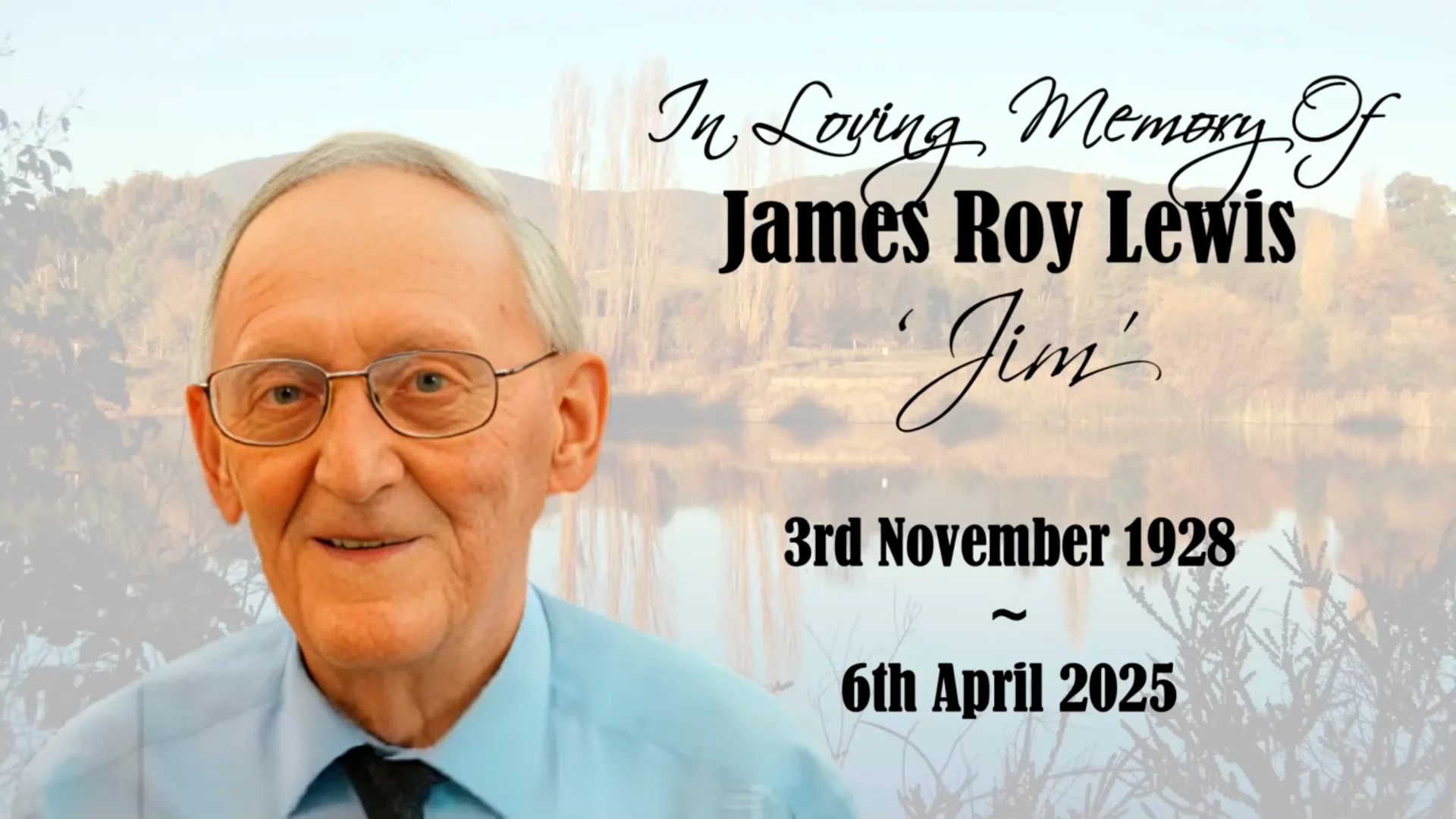 Funeral Service of James ‘Jim’ Roy Lewis
