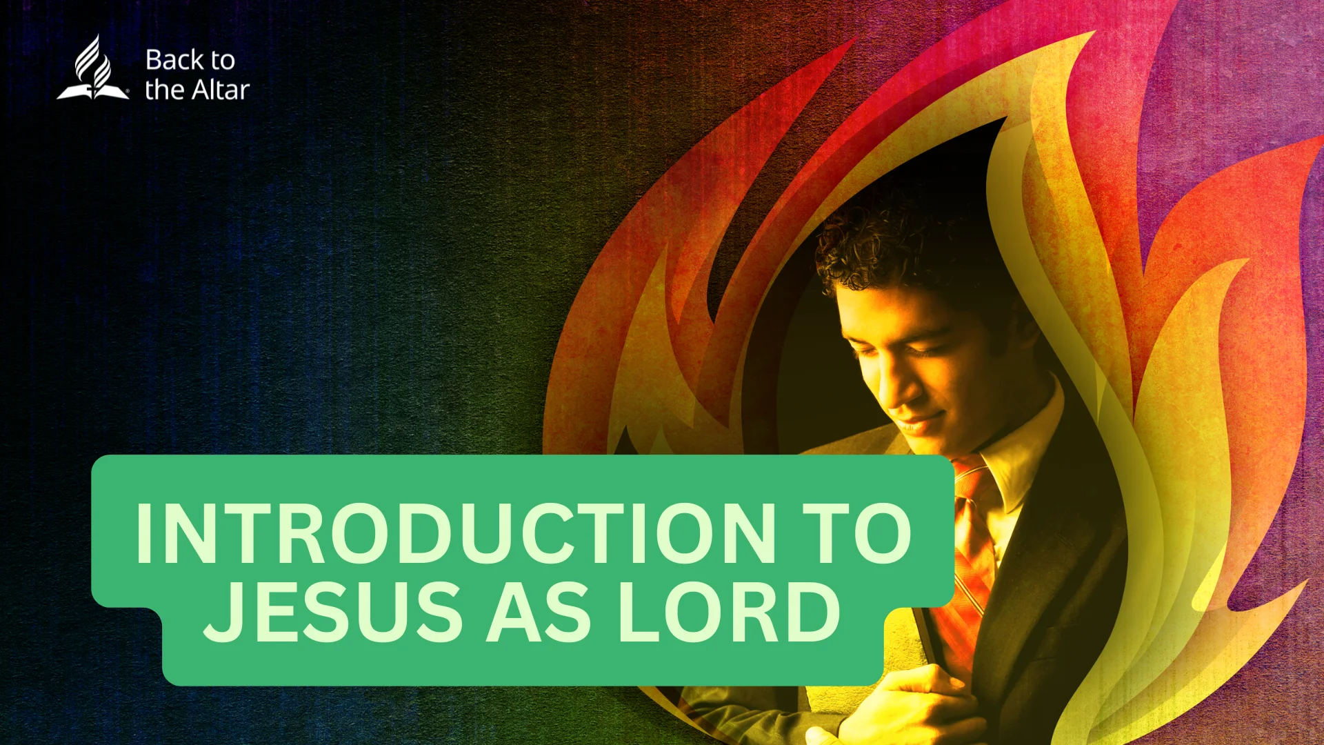 Introduction to Jesus as Lord (Week 5, Video 1)