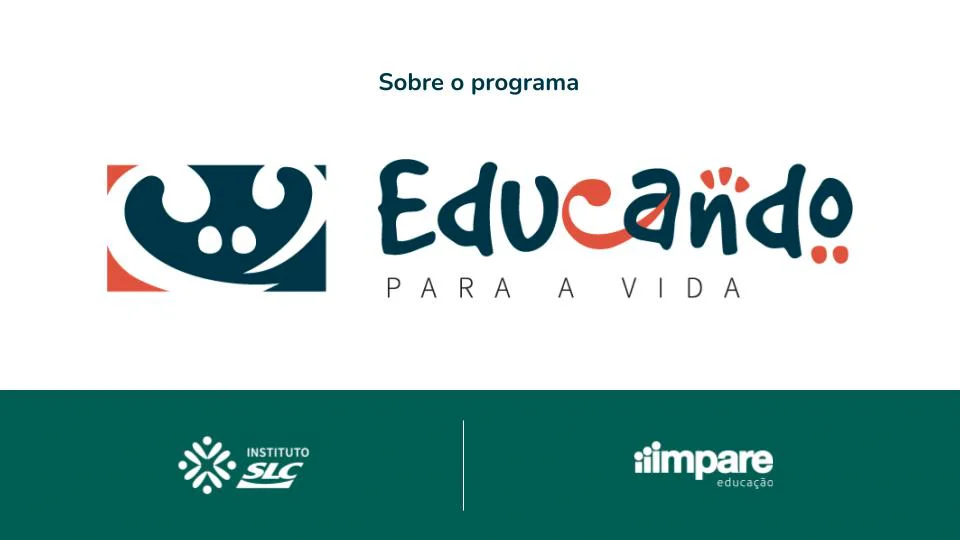 2_Sobre o programa_Live de Abertura do Programa Educando para a Vida_1