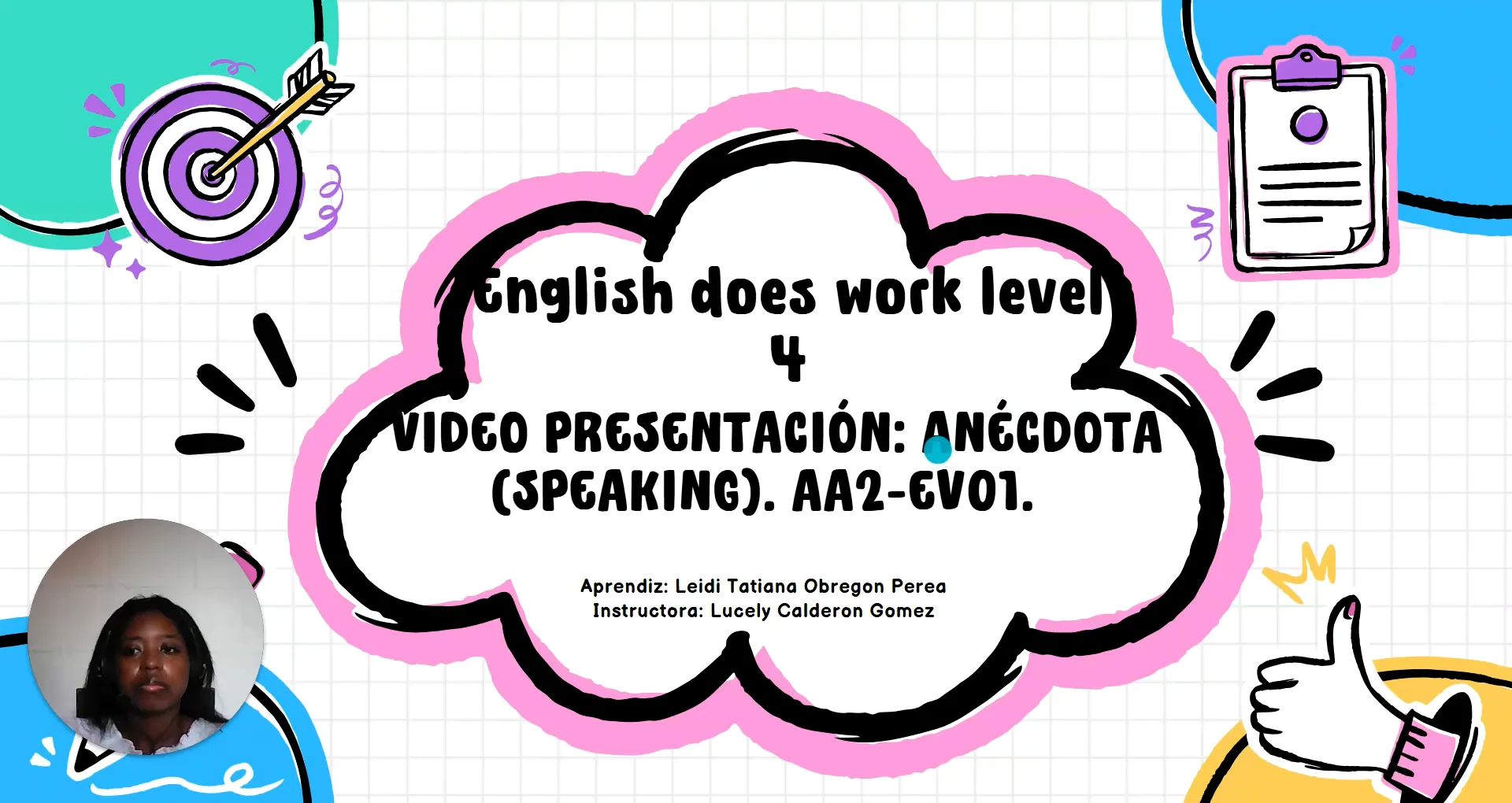 Video presentación: Anécdota (Speaking). AA2-EV01.