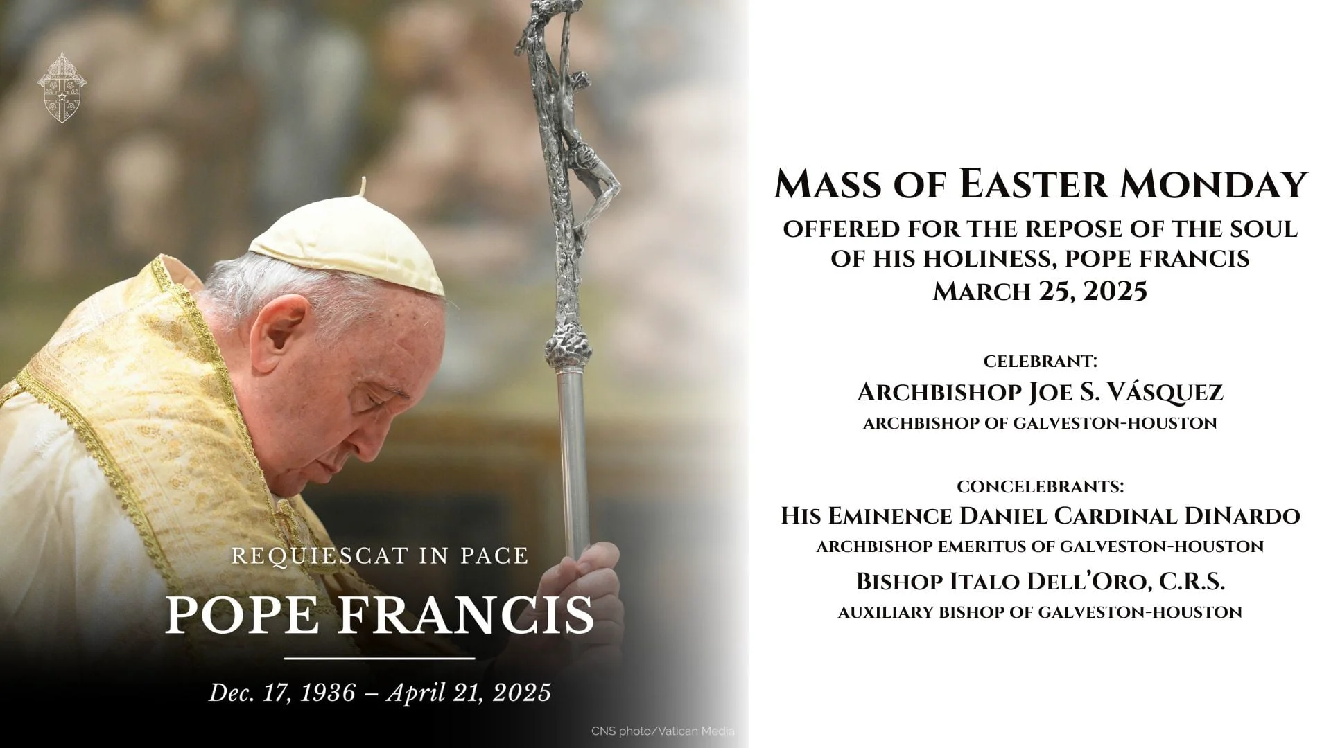 Mass of Easter Monday offered for the repose of the soul of His ...
