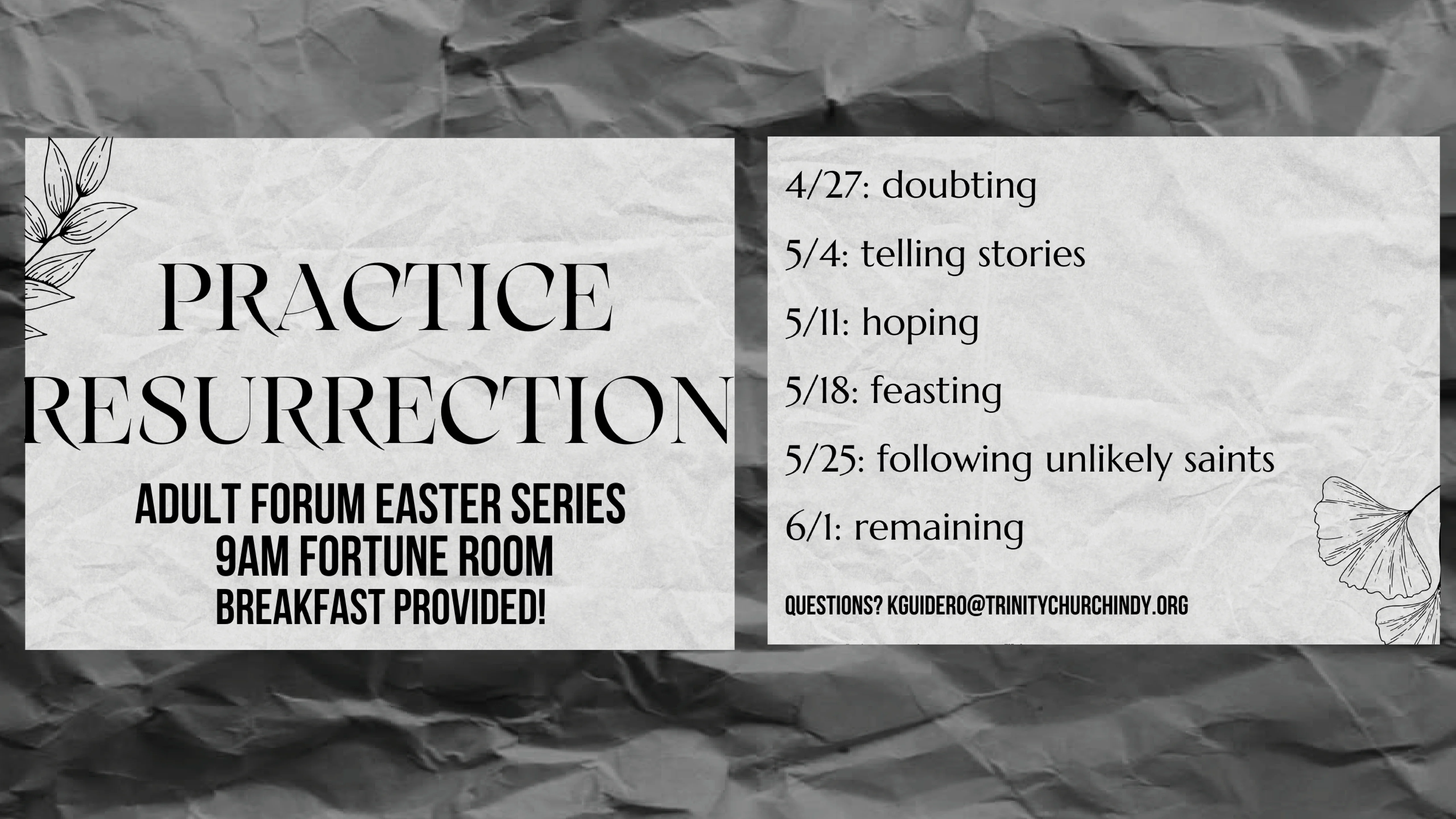 Practice Resurrection--Adult Forum Easter Series